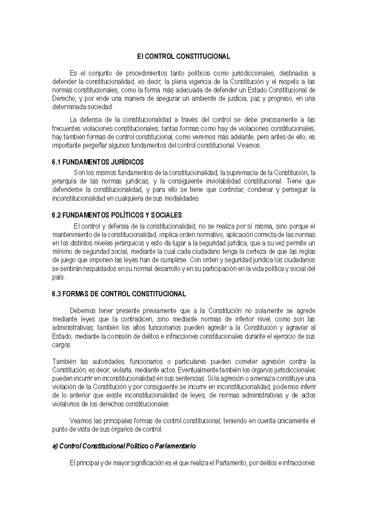 El Control Constitucional - El CONTROL CONSTITUCIONAL Es el conjunto de ...