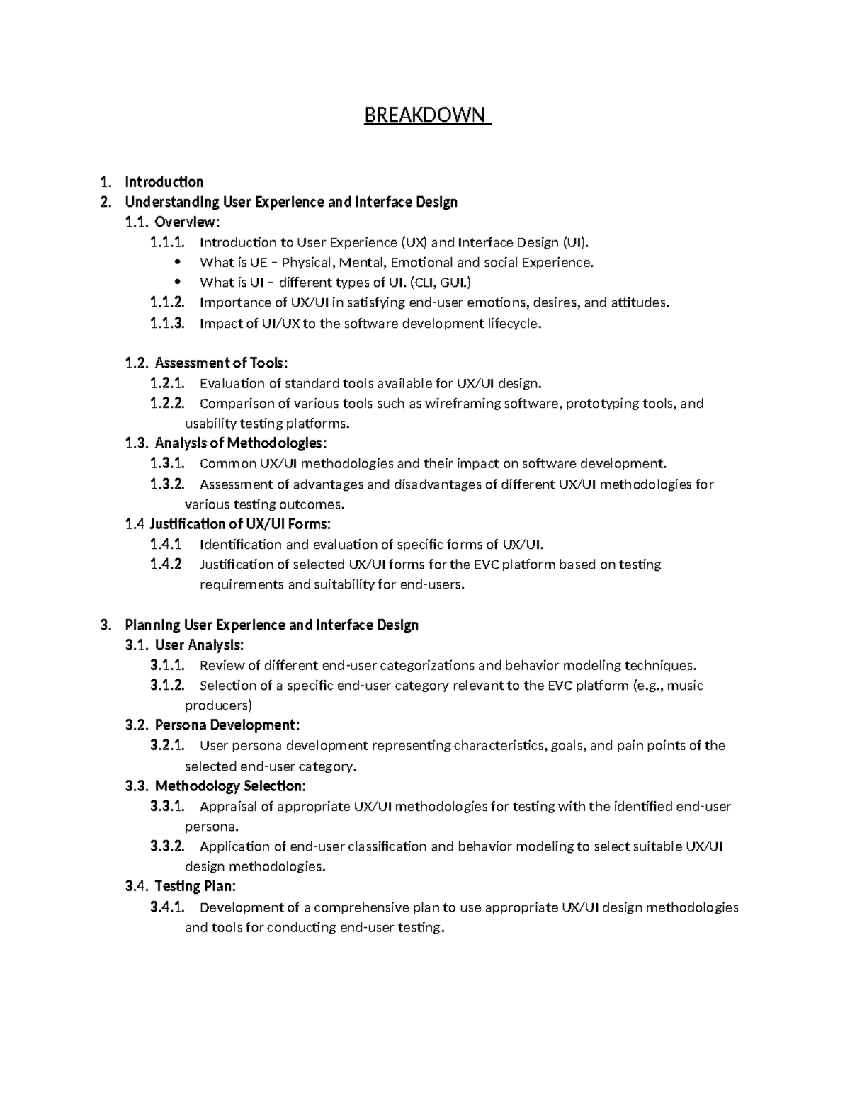 Breakdown - UEID - BREAKDOWN 1. Introduction 2. Understanding User ...