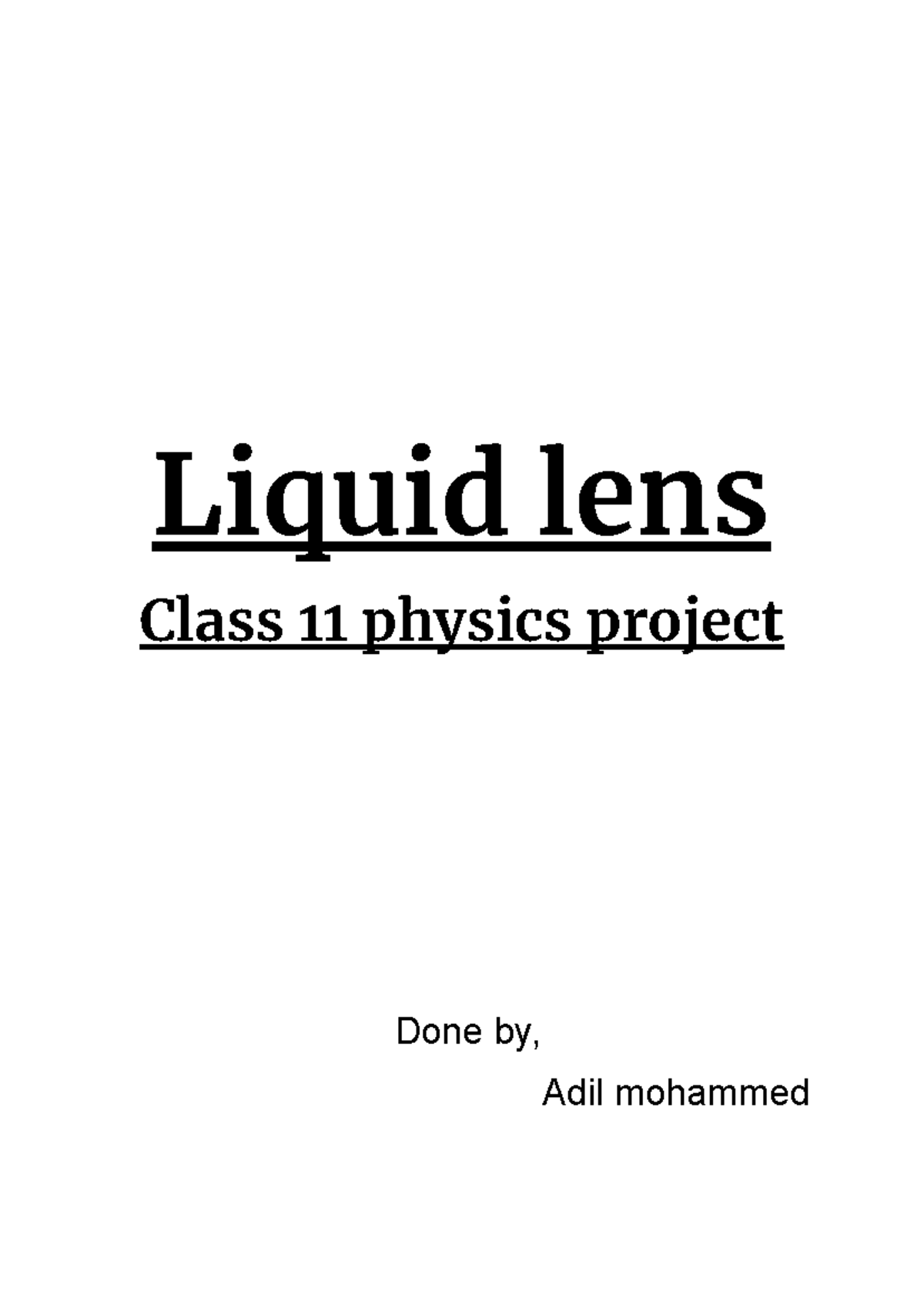 Phy project - Liquid lens Class 11 physics project Done by, Adil ...
