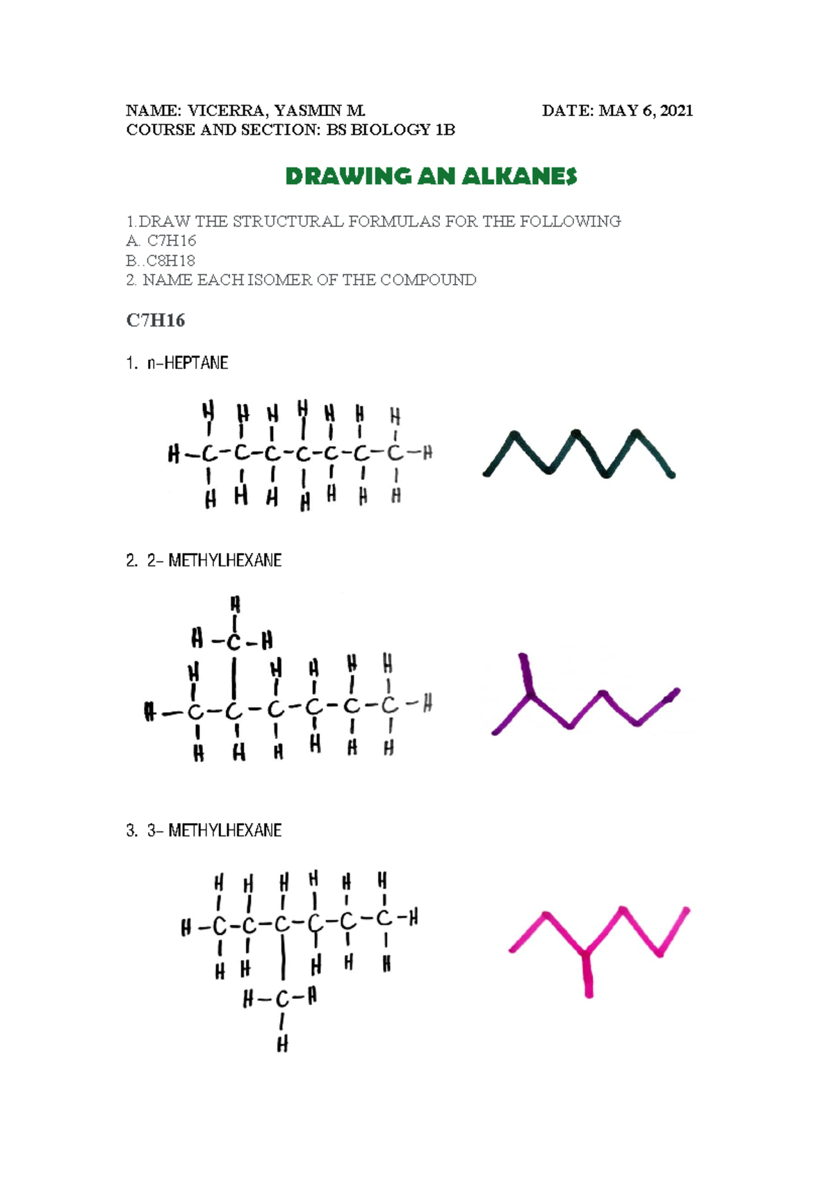 Drawing AN Alkanes - NAME: VICERRA, YASMIN M. DATE: MAY 6, 2021 COURSE ...
