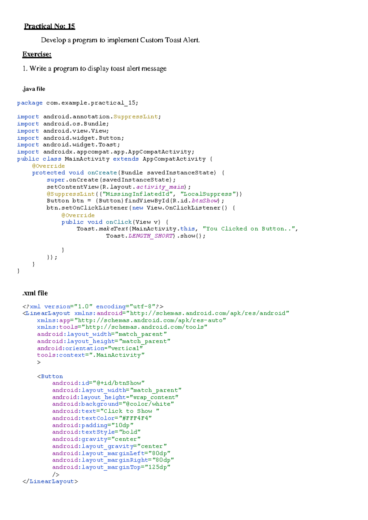 Pr23 - Jxkxk - Practical No: 15 Develop a program to implement Custom Toast Alert. Exercise: 1 ...
