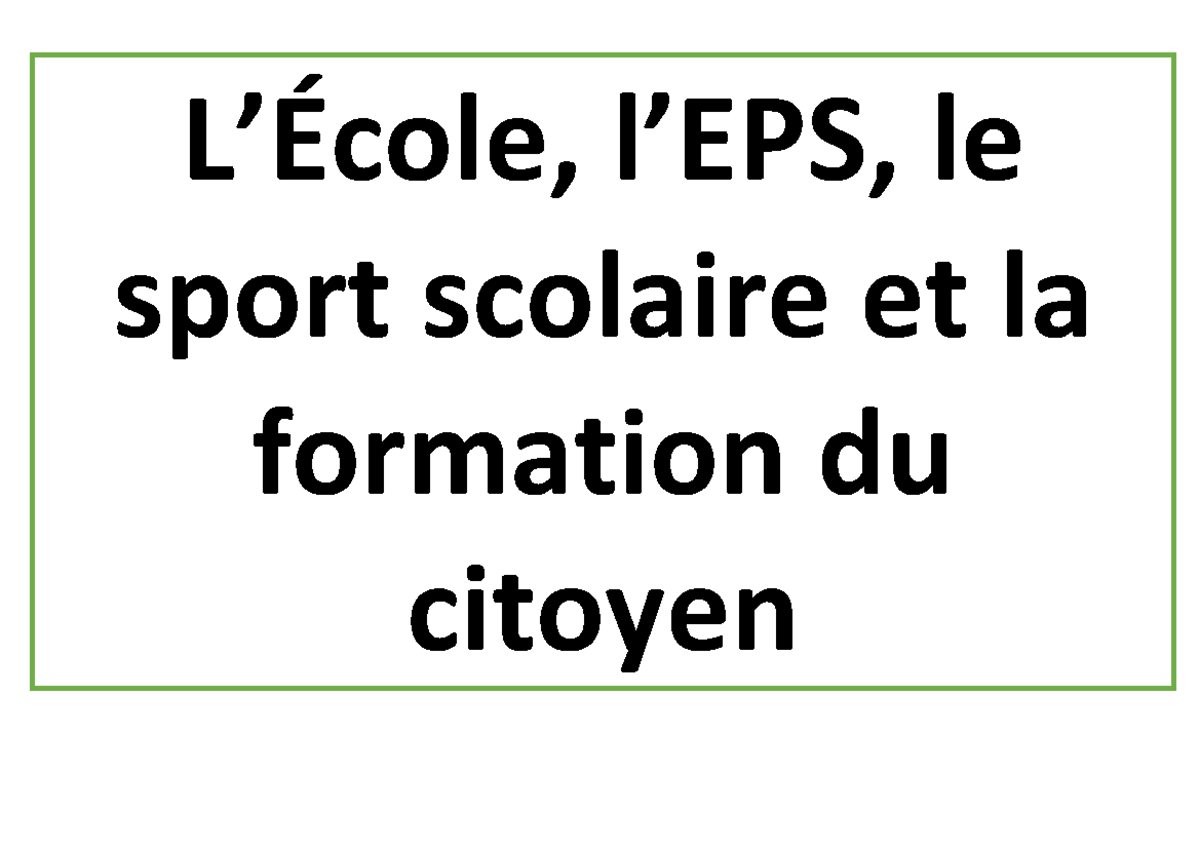 CM Citoyenneté Ecole et EPS - L’École, l’EPS, le sport scolaire et la ...