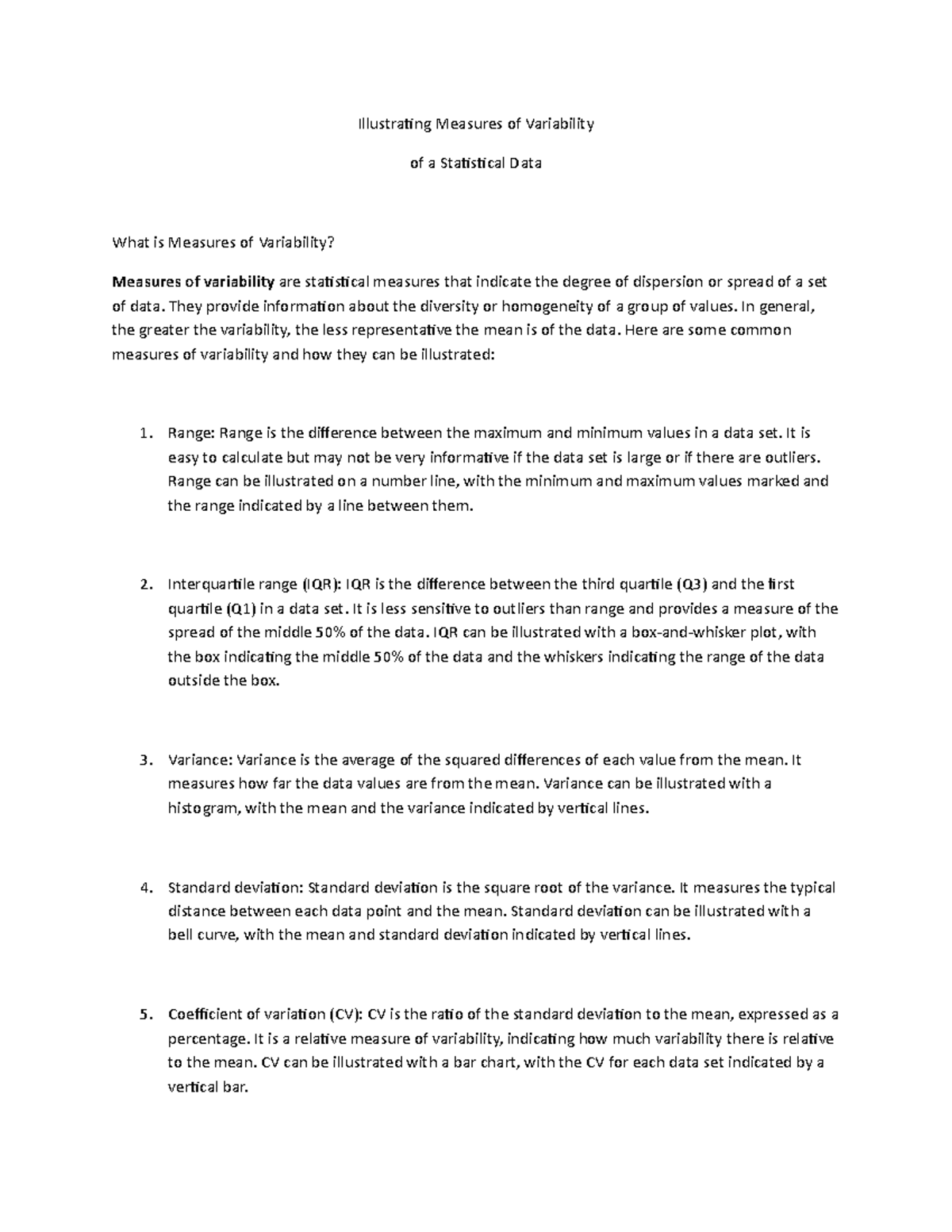 Illustrating Measures of Variability - They provide information about ...