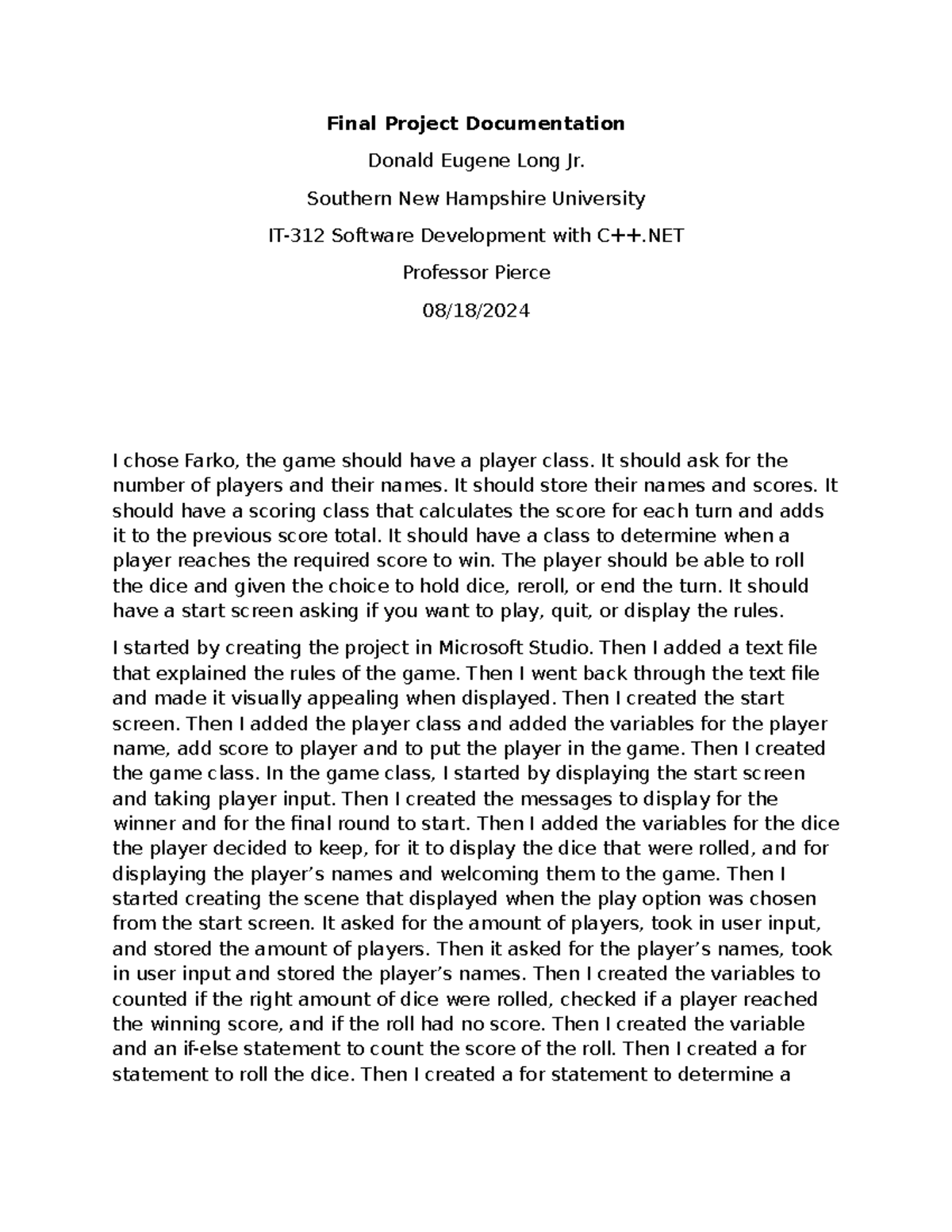 Final Project Document - Final Project Documentation Donald Eugene Long Jr. Southern New ...