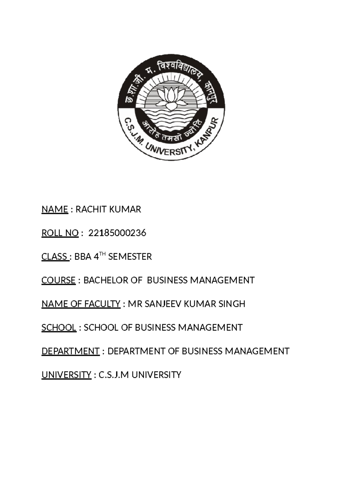 Rachit kumar bba project - NAME : RACHIT KUMAR ROLL NO : 22185000236 ...