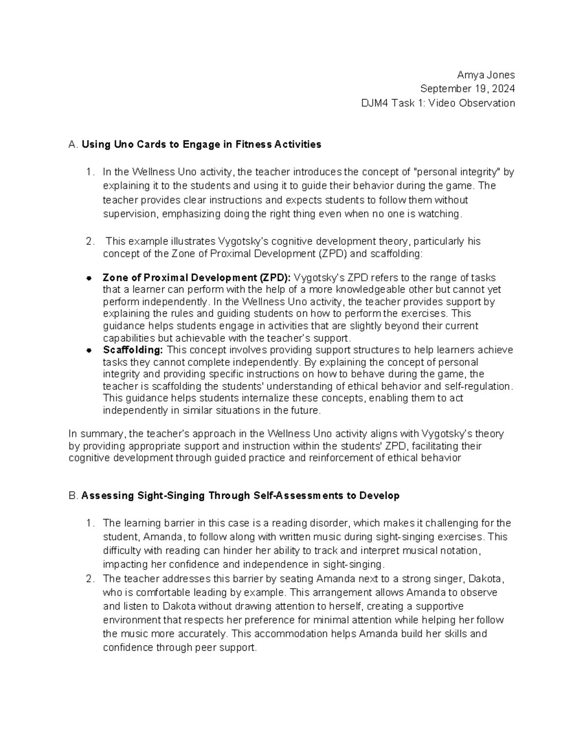 DJM4 Task 1 Video Observation - Amya Jones September 19, 2024 DJM4 Task ...