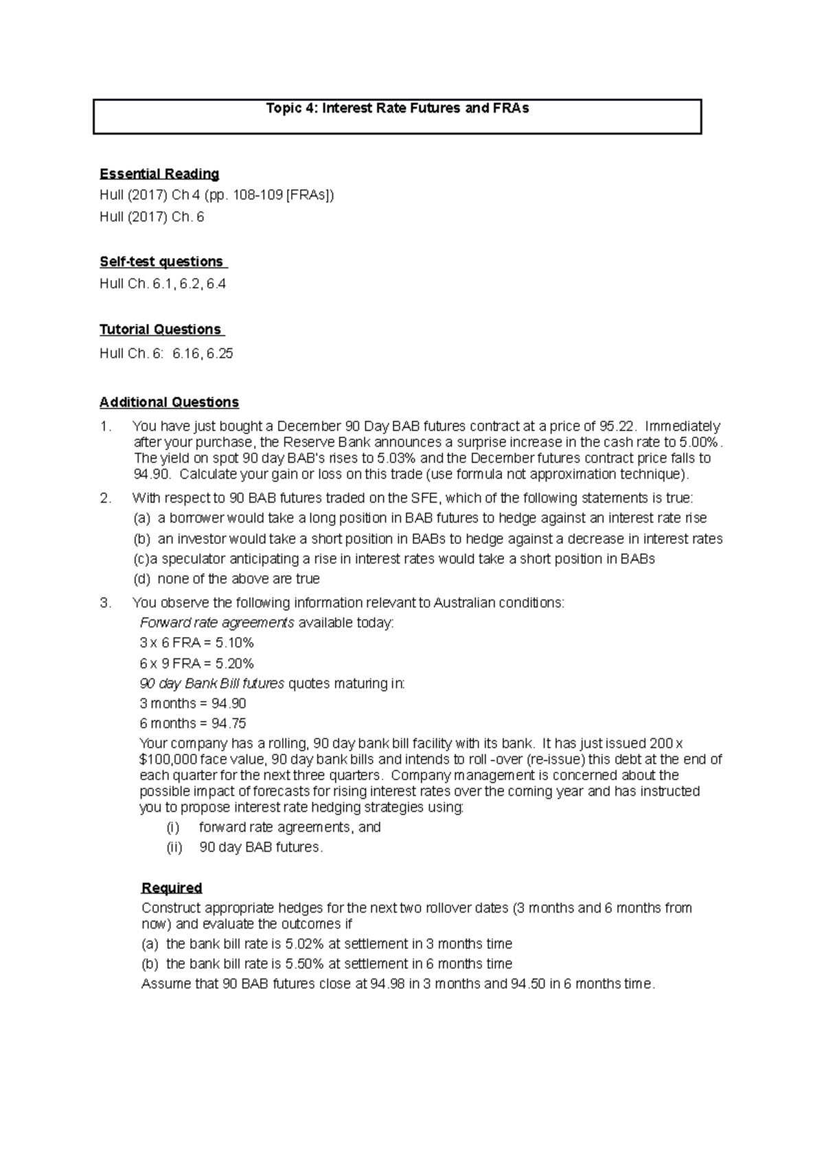 Topic 4 Tutorial Questions - Topic 4: Interest Rate Futures and FRAs ...