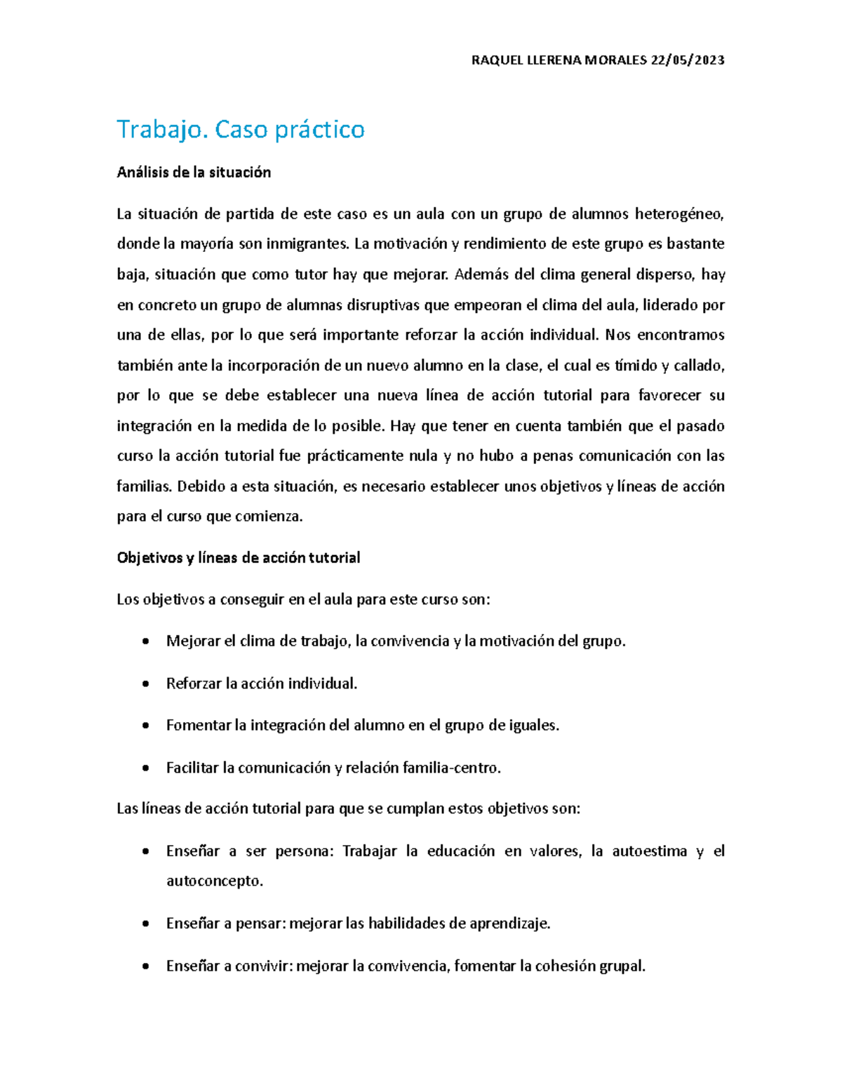 actividad 2sociedad - RAQUEL LLERENA MORALES 22/05/ Trabajo. Caso pr·ctico An·lisis de la ...