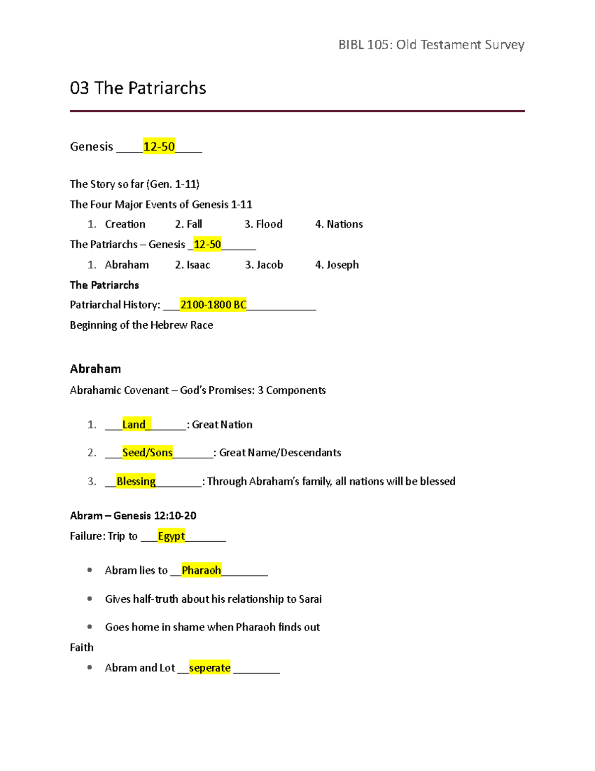 OT Notes 3 - BIBL 105: Old Testament Survey 03 The Patriarchs Genesis ...