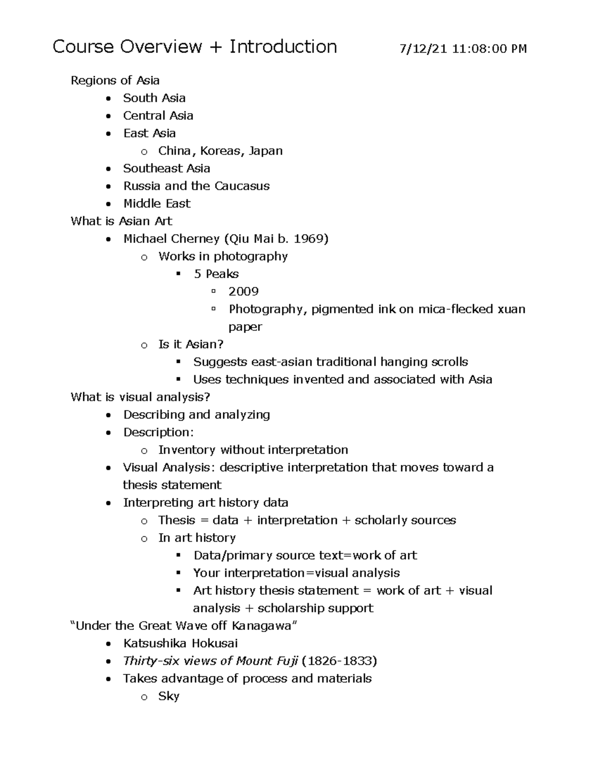 Asian Art Notes - Course Overview + Introduction 7/12/21 11:08:00 PM ...