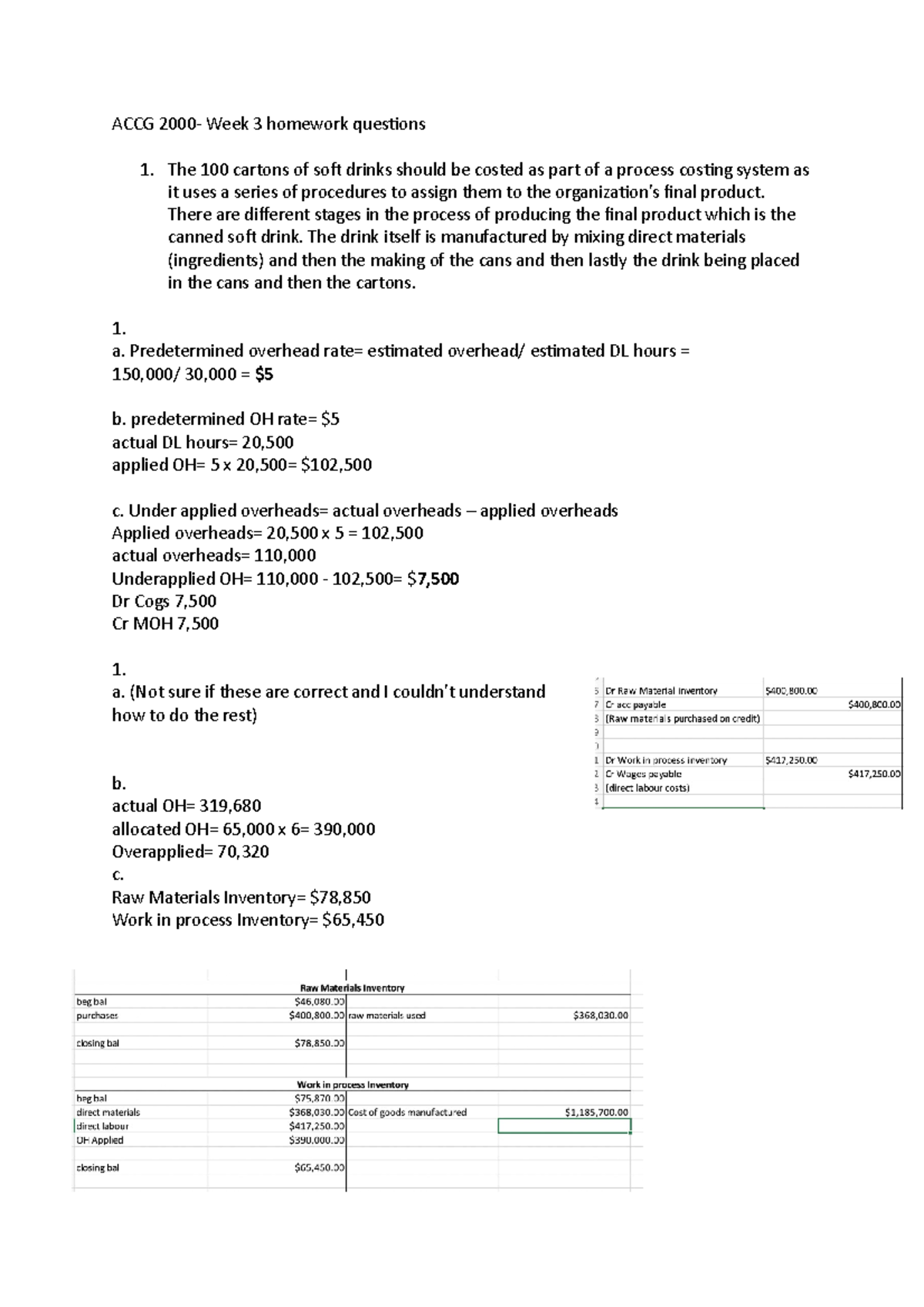 ACCG 2000- Week 3 homework questions - ACCG 2000- Week 3 homework questions The 100 cartons of ...