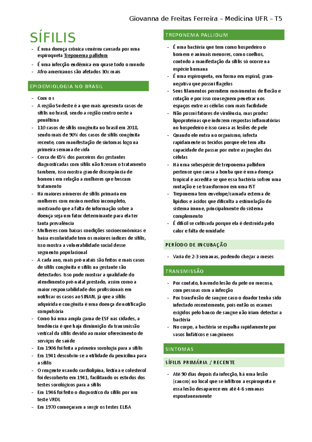 Sífilis resumo - SÍFILIS É uma doença crônica venérea causada por uma ...