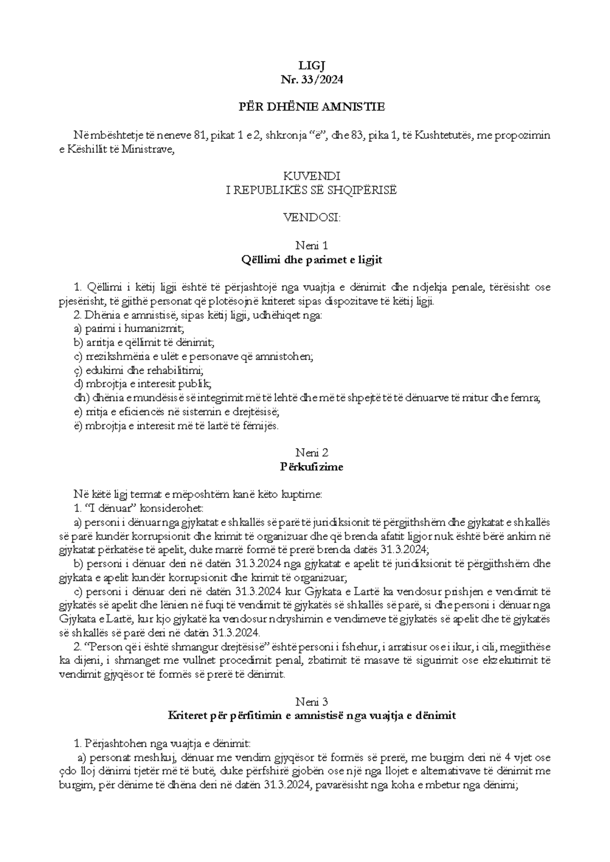 Ligj 2024 04 04 33 - Ligj - LIGJ Nr. 33/ PËR DHËNIE AMNISTIE Në ...
