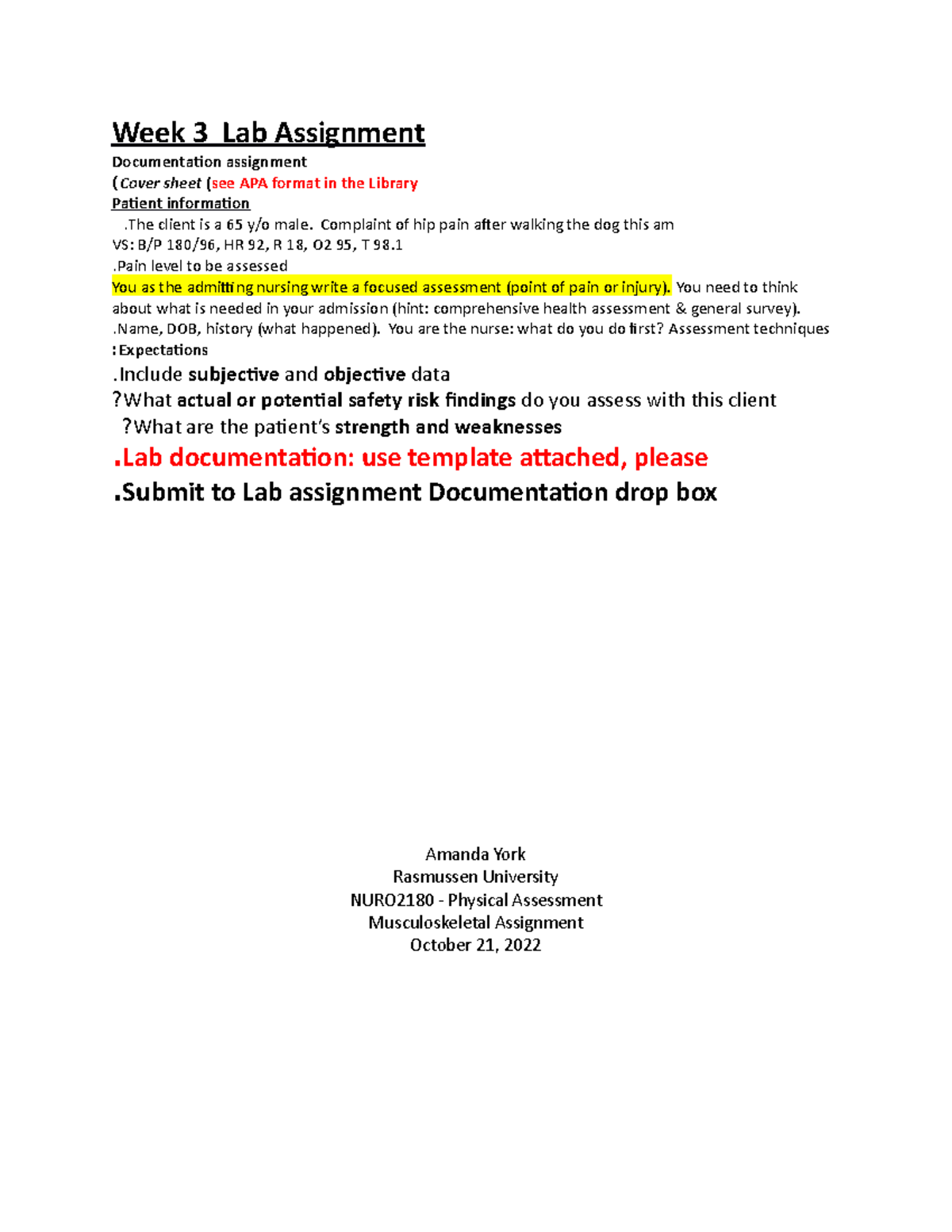 Musculoskeletal - Week 3 Lab Assignment Documentation assignment ( Cover sheet (see APA format ...