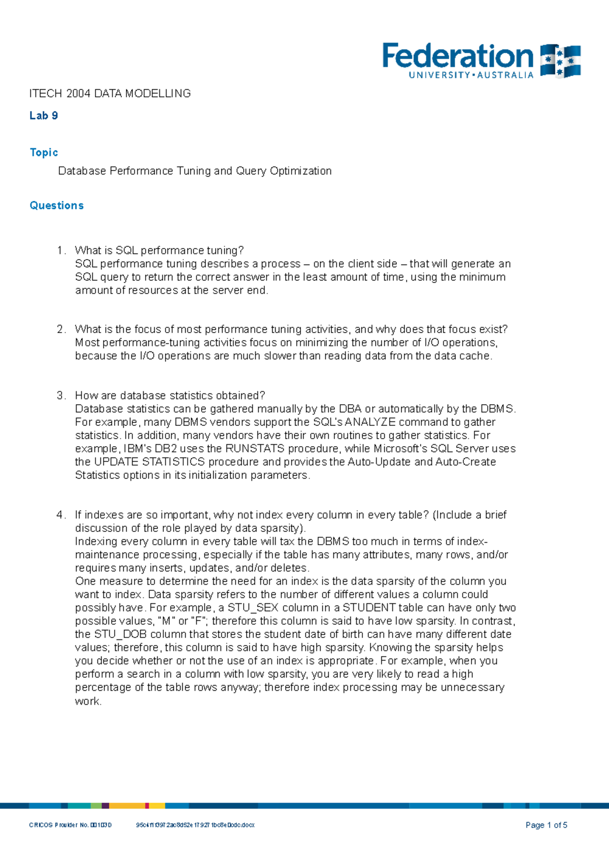 Itech 2004 09 Lab Itech 2004 Data Modelling Lab 9 Topic Database Performance Tuning And Query