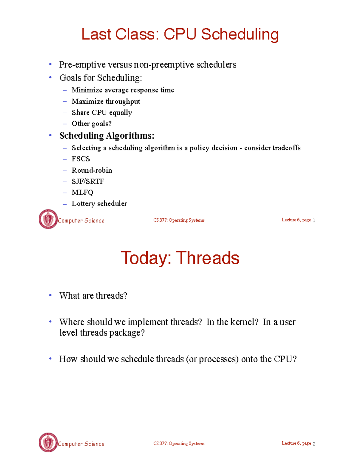 Operating system - , • A thread defines a single sequential execution ...