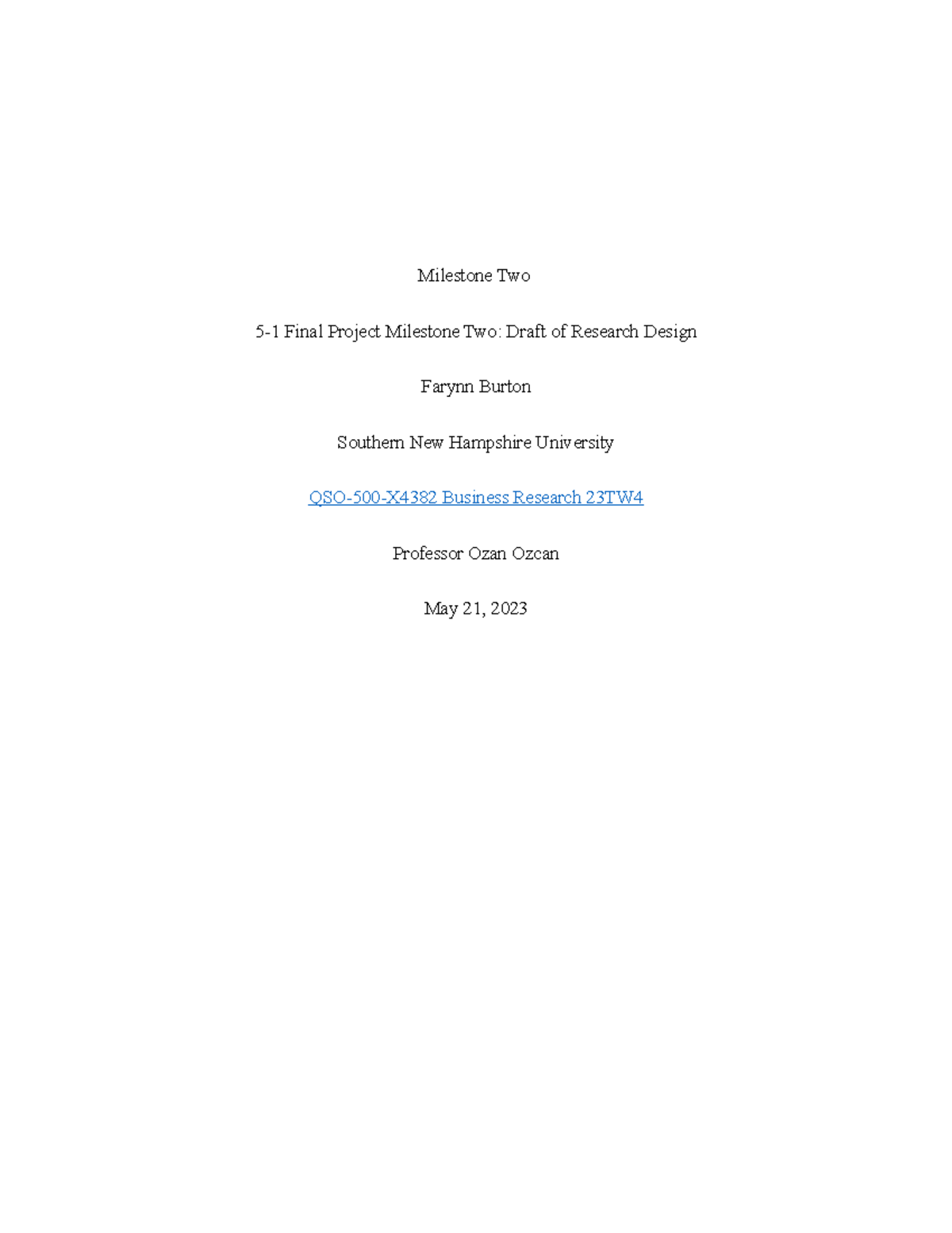 5 1 Final Project Milestone Two Draft Of Research Design It Plays A Crucial Role In Ensuring