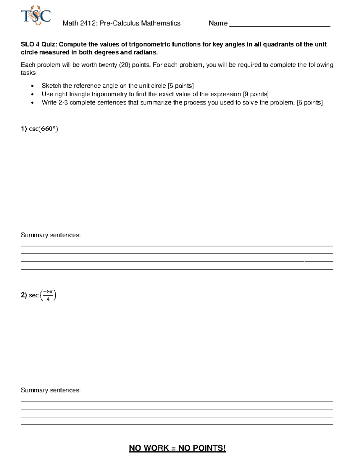 SLO 4 Quiz Trigonometric Identities - Math 2412: Pre-Calculus ...