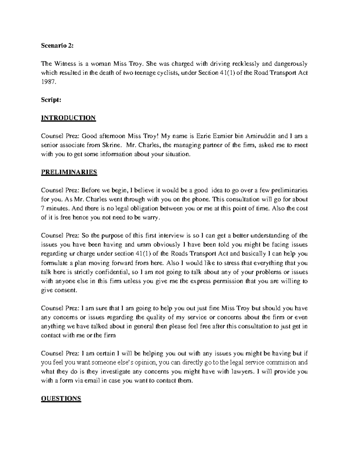 Interview script - Scenario 2: The Witness is a woman Miss Troy. She ...