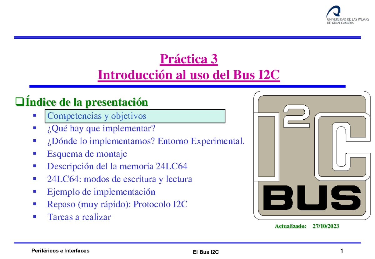 23 24-PI Lab3 Presentacion-I2C-V4 - Actualizado: Práctica 3 Introducción al uso del Bus I2C ...