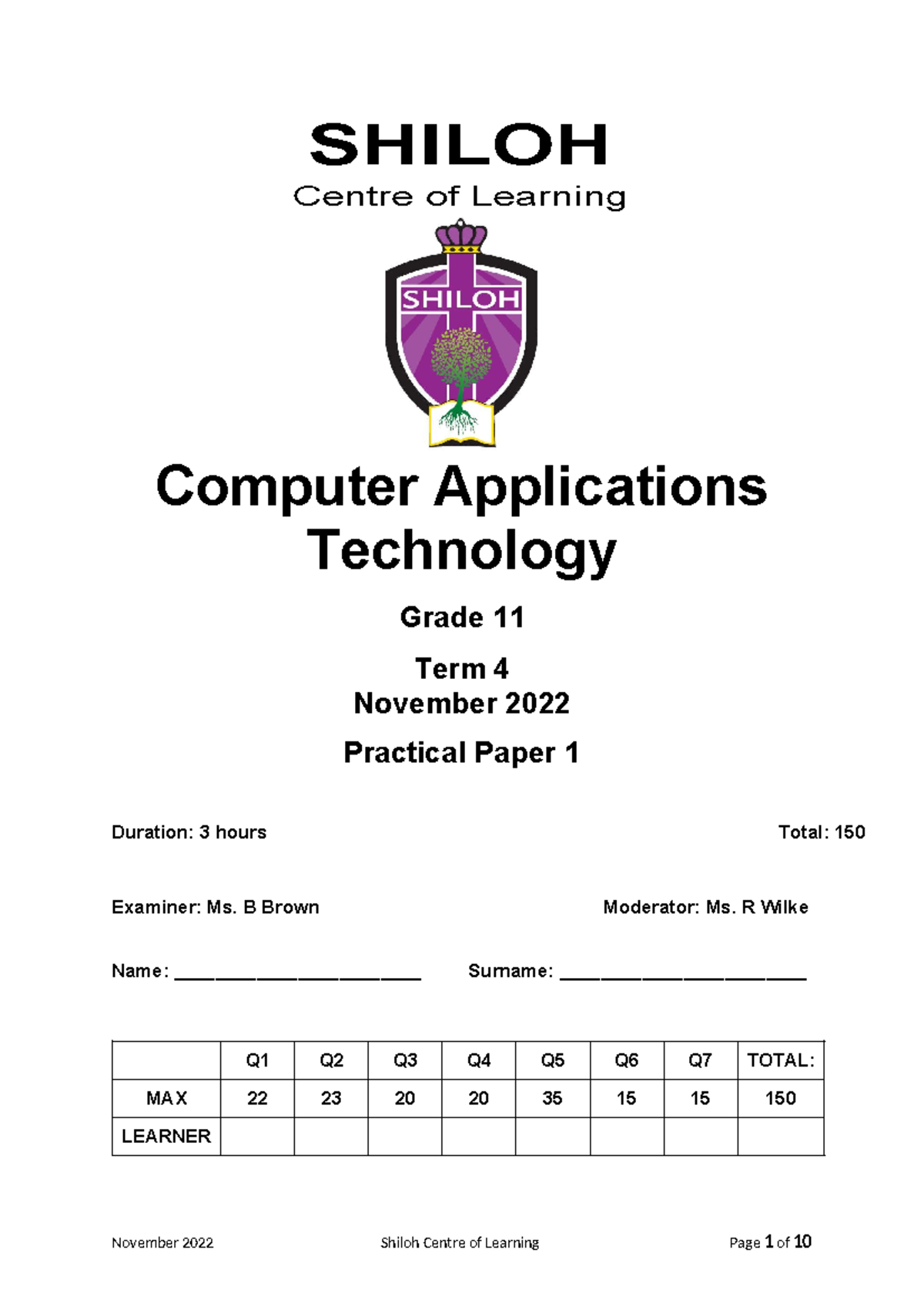 Grade 11 Practical Paper MEMO - SHILOH Centre of Learning Computer ...