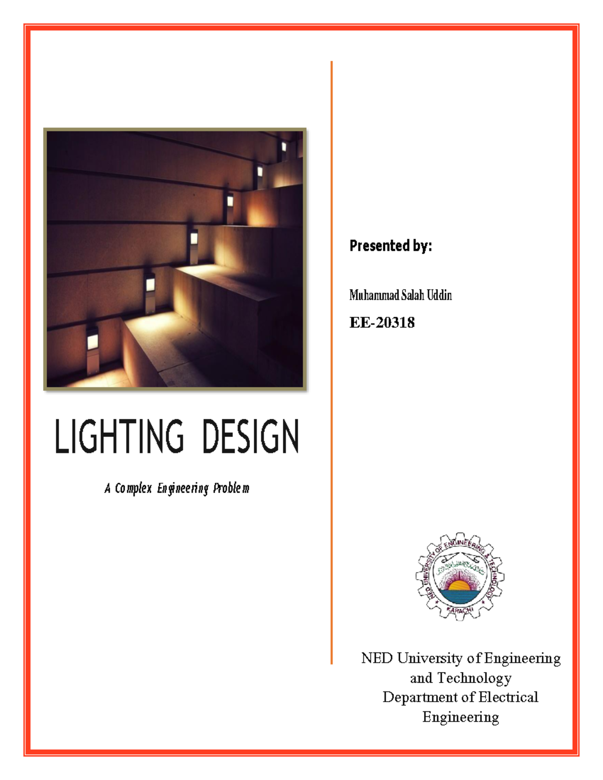 Epdu - I am a student - Presented by: Muhammad Salah Uddin EE- LIGHTING ...