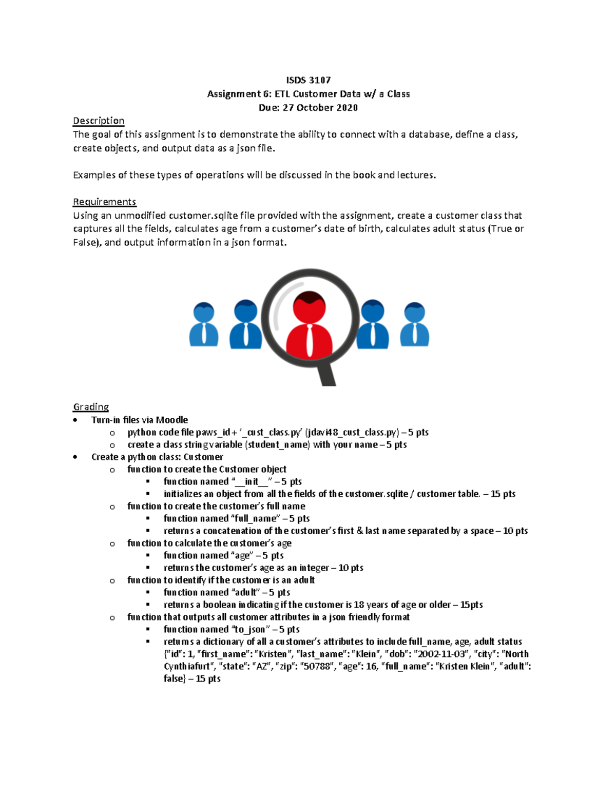 Assignment 6 fall2020 - N/A - ISDS 3107 Assignment 6: ETL Customer Data w/ a Class Due: 27 ...