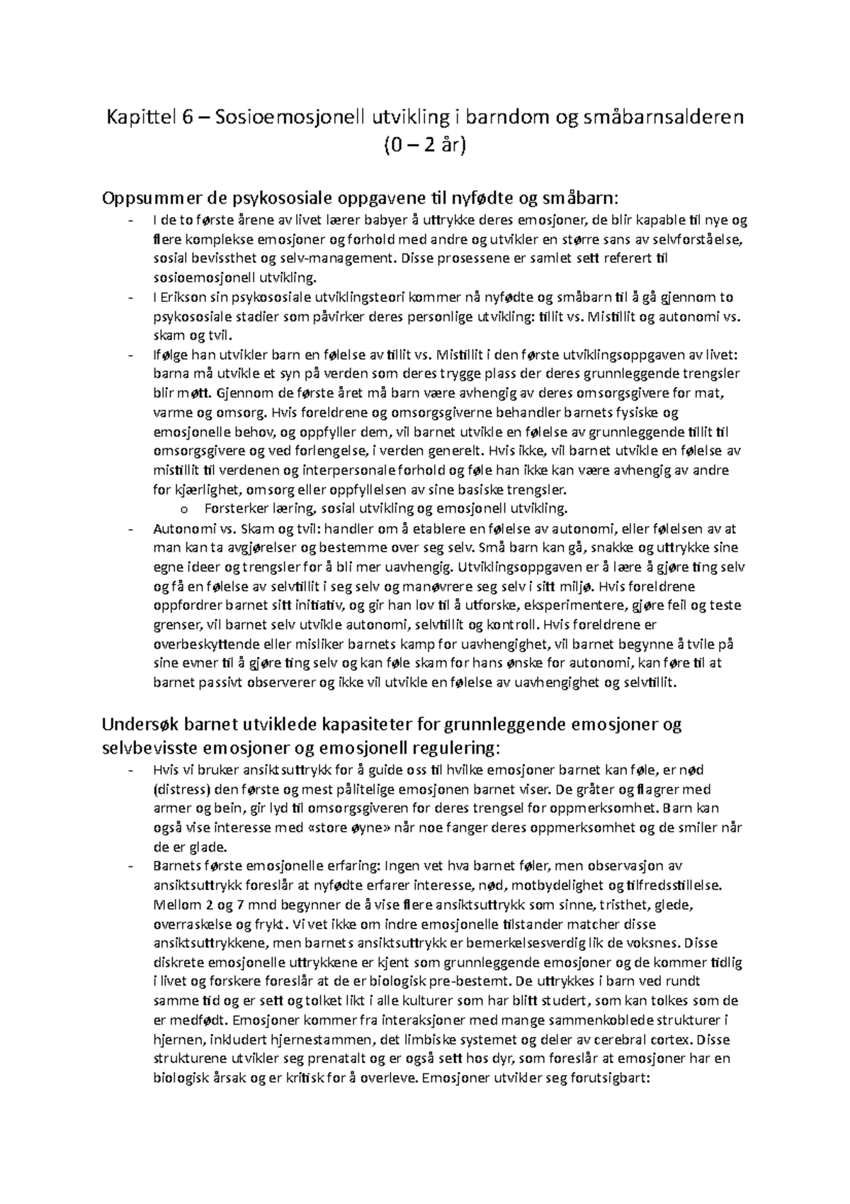 Kapittel 6 - Kapittel 6 – Sosioemosjonell utvikling i barndom og småbarnsalderen (0 – 2 år ...