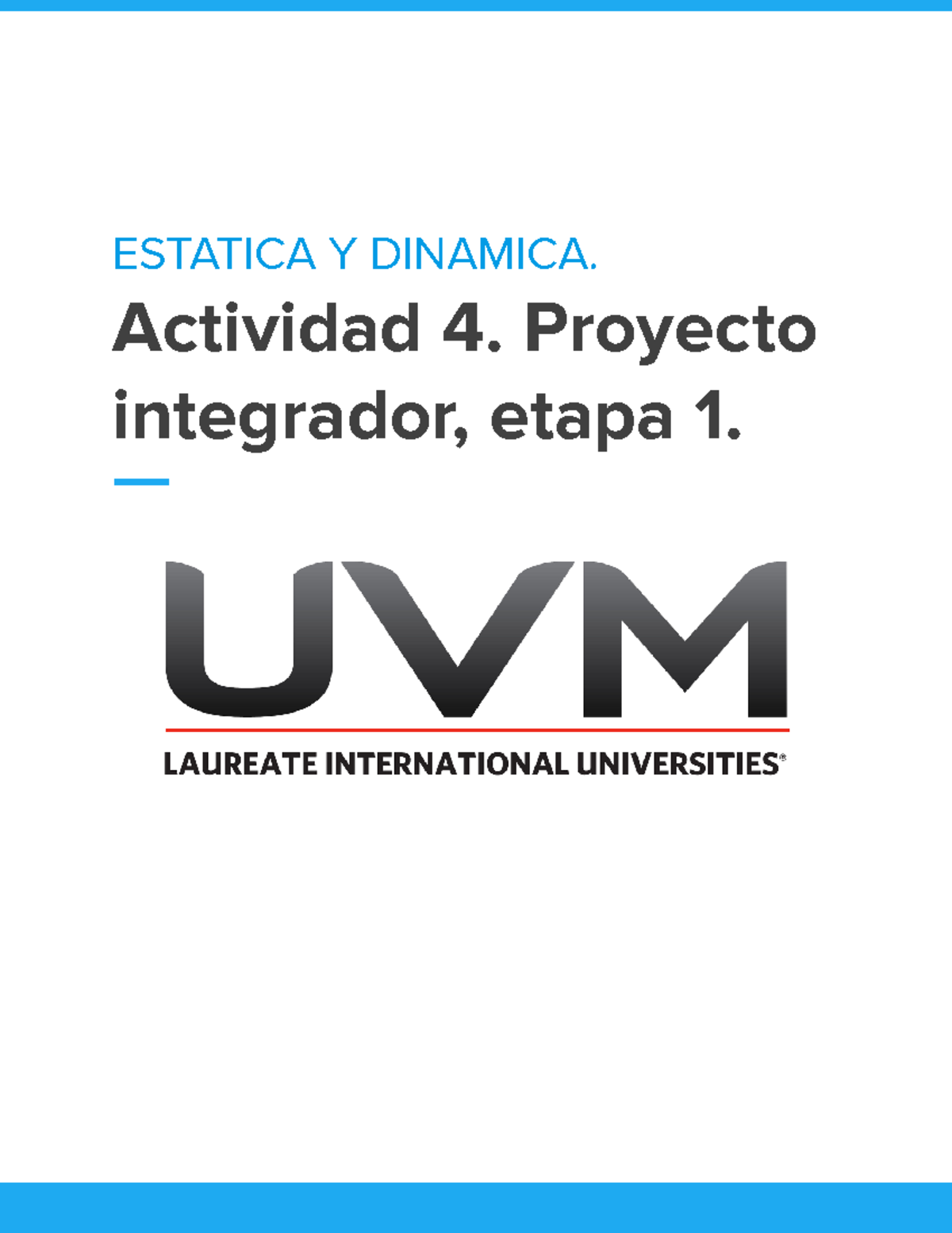 Estatica Y Dinamica Actividad 4 Proyecto Integrador Etapa 1 Pdf