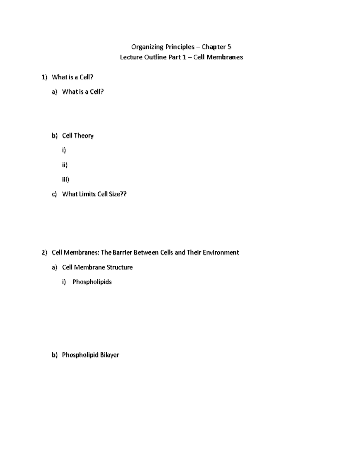 Chapter 5 Lecture Outline Part 1 - Cell Membranes - Organizing Principles – Chapter 5 Lecture ...