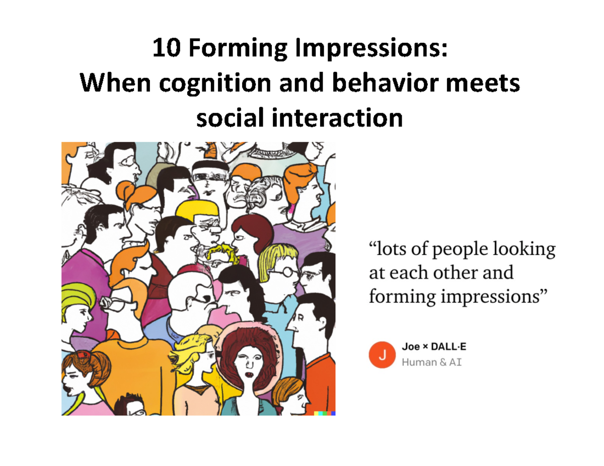 10-Forming Impressions 2 - 10 Forming Impressions: When cognition and ...