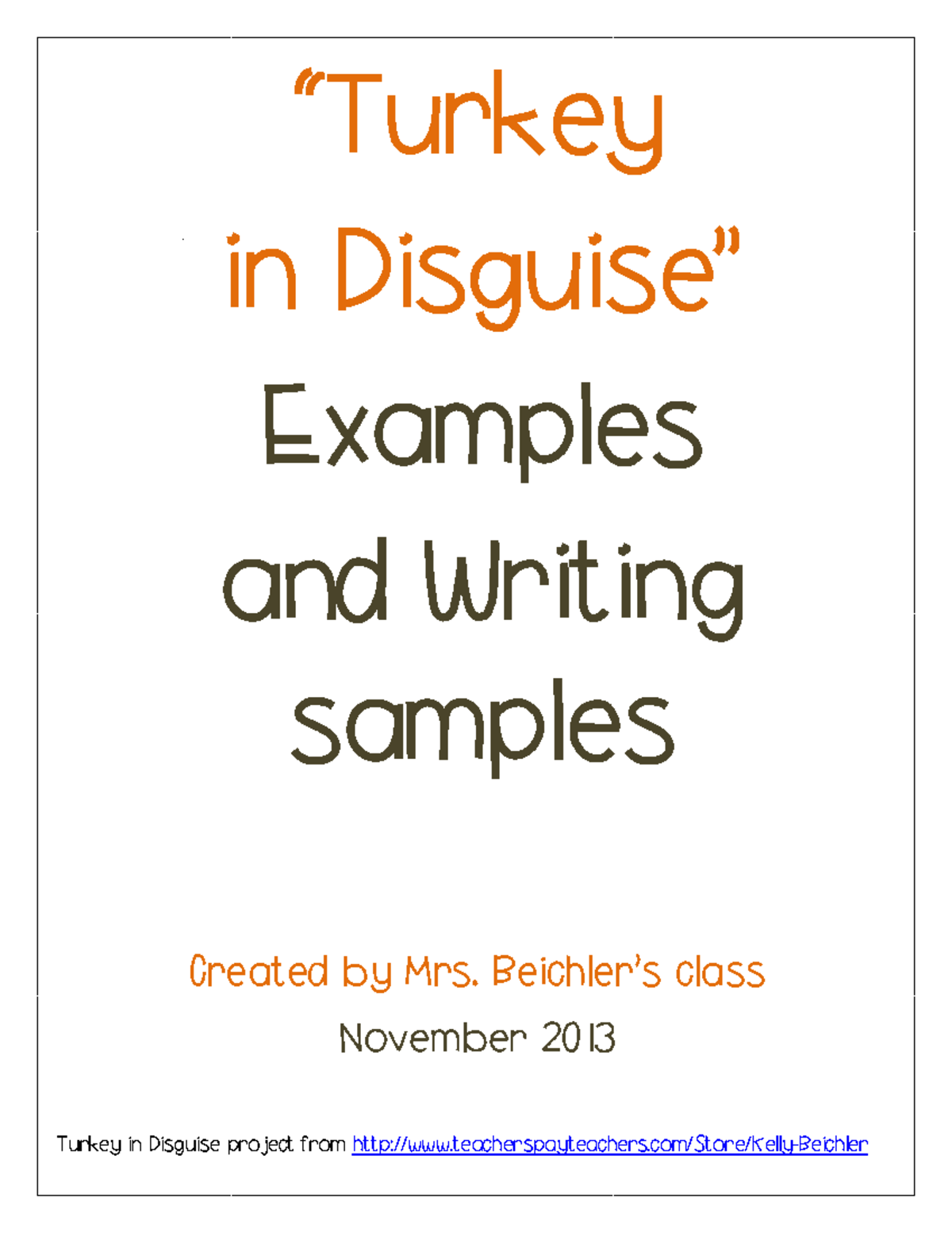 Turkeyin Disguiseexamplesandwritingsamples-1 - “Turkey in Disguise ...