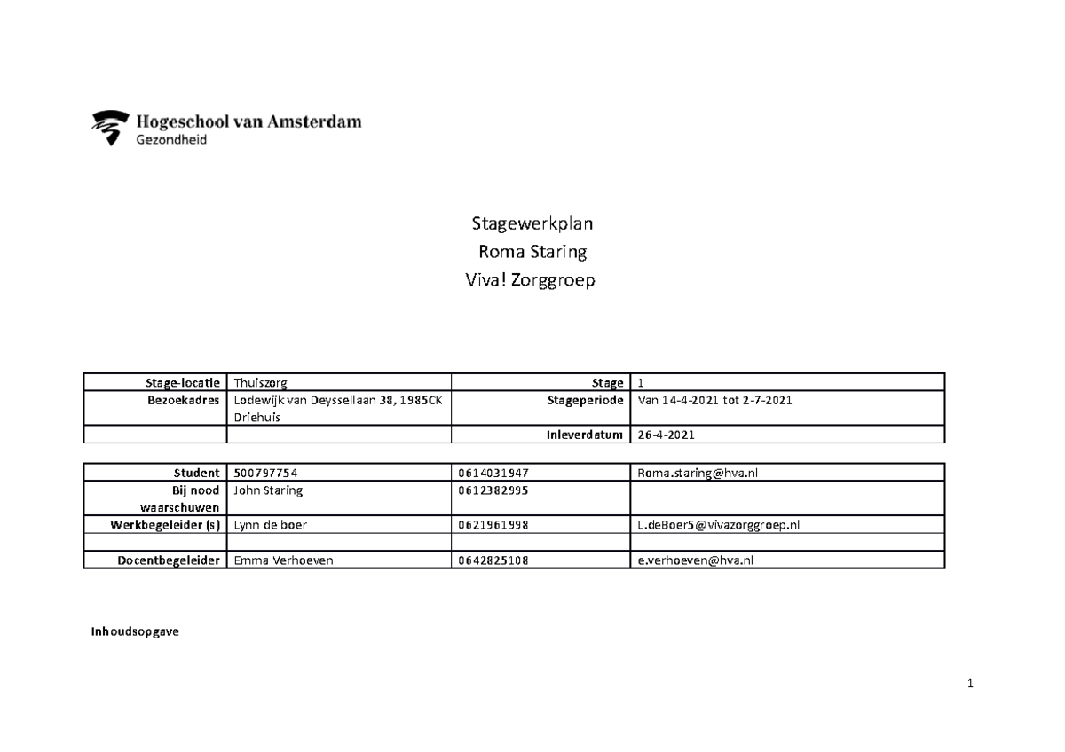 Stagewerkplan 21 Verpleegkunde jaar 1 - Cijfer: 7 - Vaardigheden - HvA ...