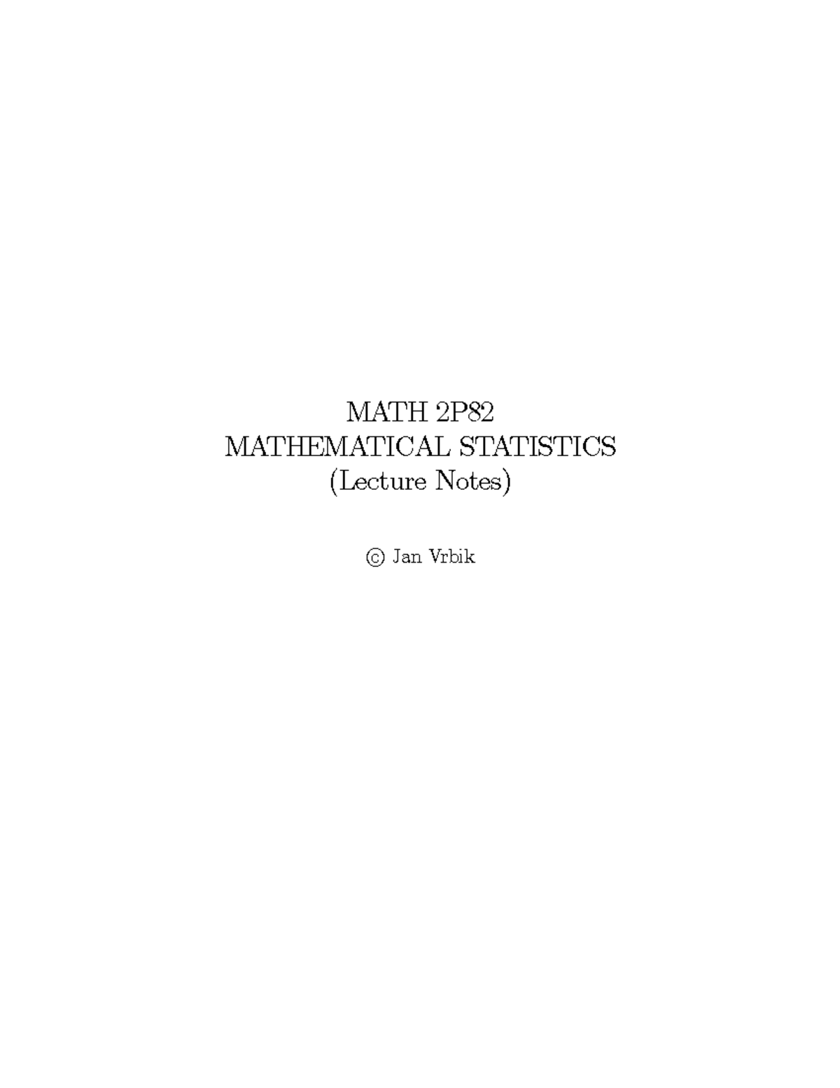 Statistics - Best for your knowledge - MATH 2P MATHEMATICAL STATISTICS ...