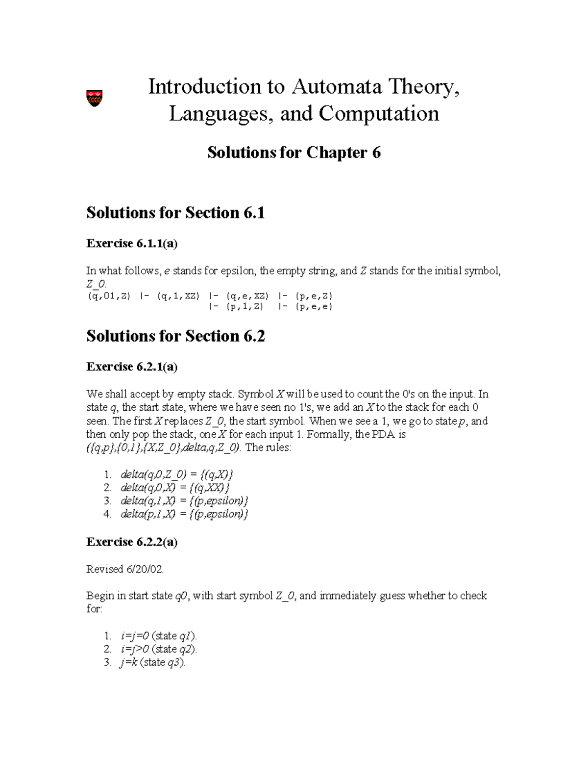 Sols 6 - Assignment - Introduction to Automata Theory, Languages, and Computation Solutions for ...