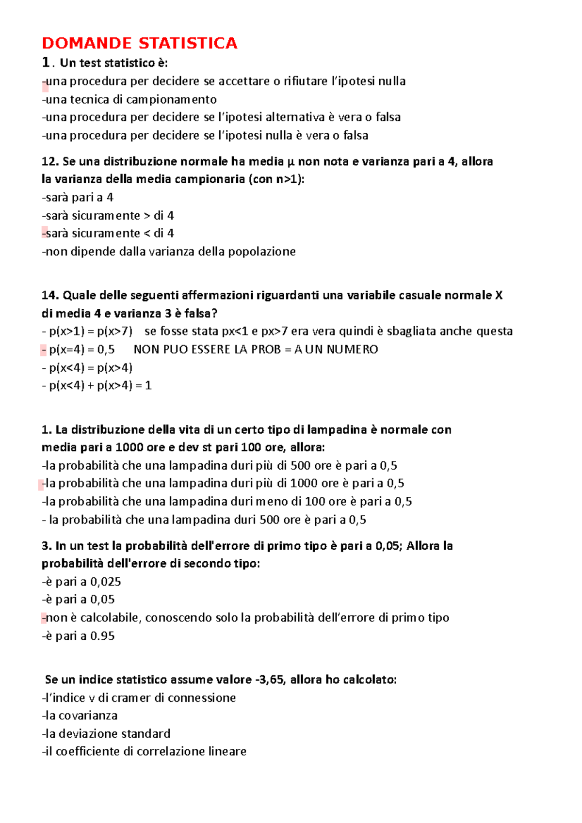 Domande Statistica 2 Parziale - DOMANDE STATISTICA Un test statistico è ...