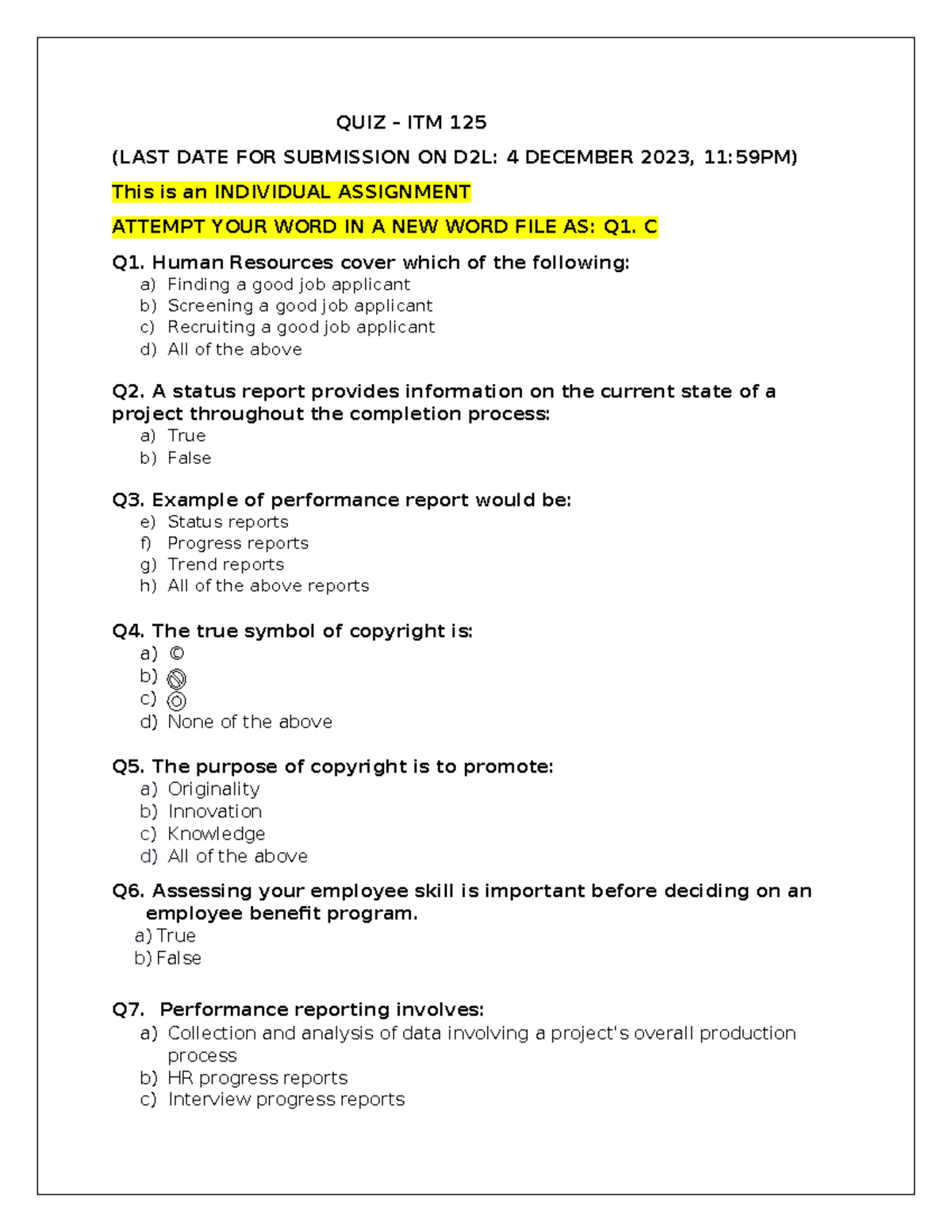 QUIZ ITM125 - good - QUIZ – ITM 125 (LAST DATE FOR SUBMISSION ON D2L: 4 ...