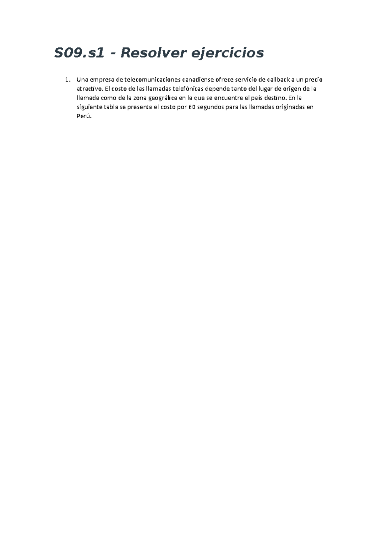 S09.s1 - Resolver ejercicios - Gestión logística y operacional - S09 - Resolver ejercicios Una ...