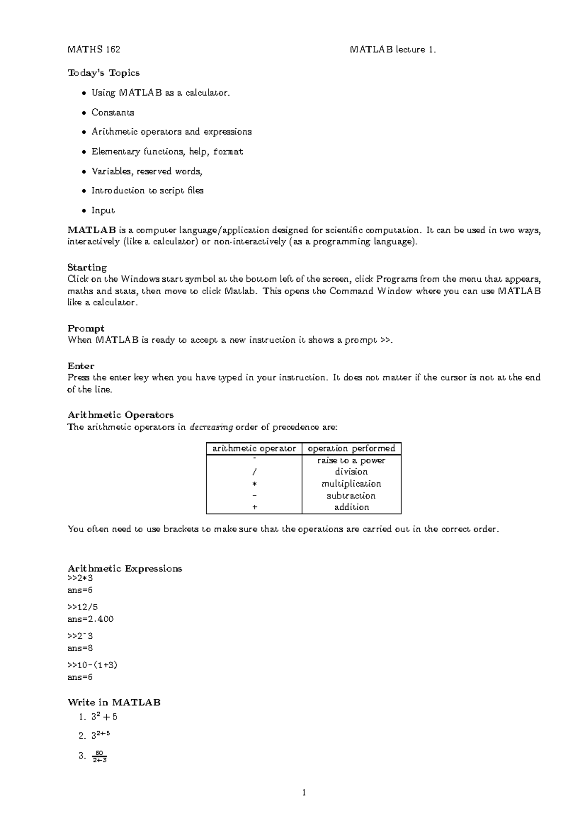Matlab notes - MATHS 162 MATLAB lecture 1. Today’s Topics Using MATLAB ...
