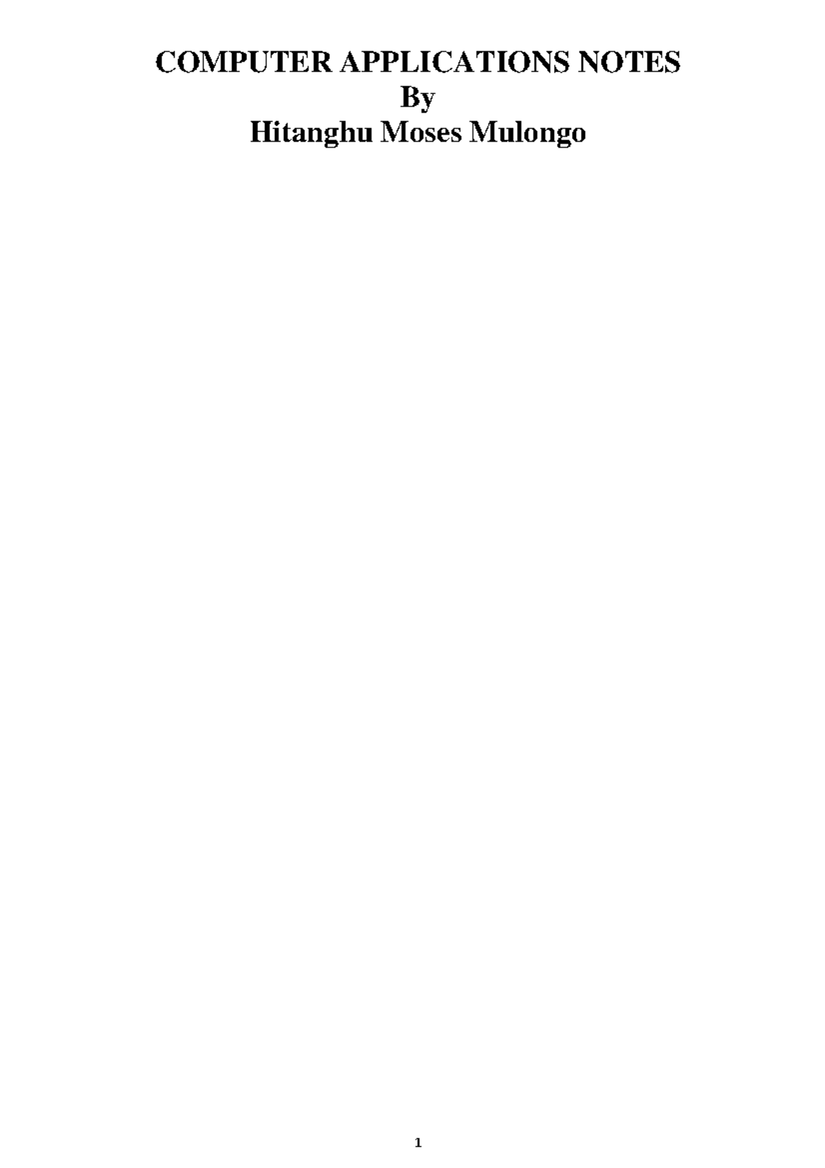 Computer Applications Full notes - COMPUTER APPLICATIONS NOTES By ...