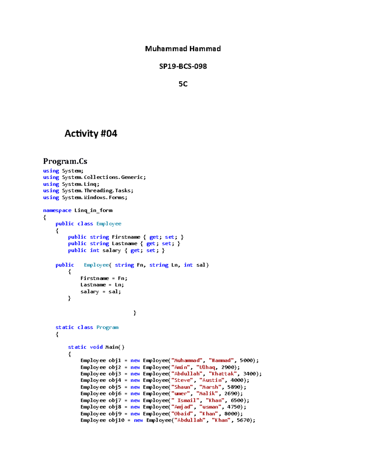 Sp19 Bcs 098 Vp 4 - Sp19 Bcs 098 Vp 4 - Muhammad Hammad SP19-BCS- 5C Activity Program using ...