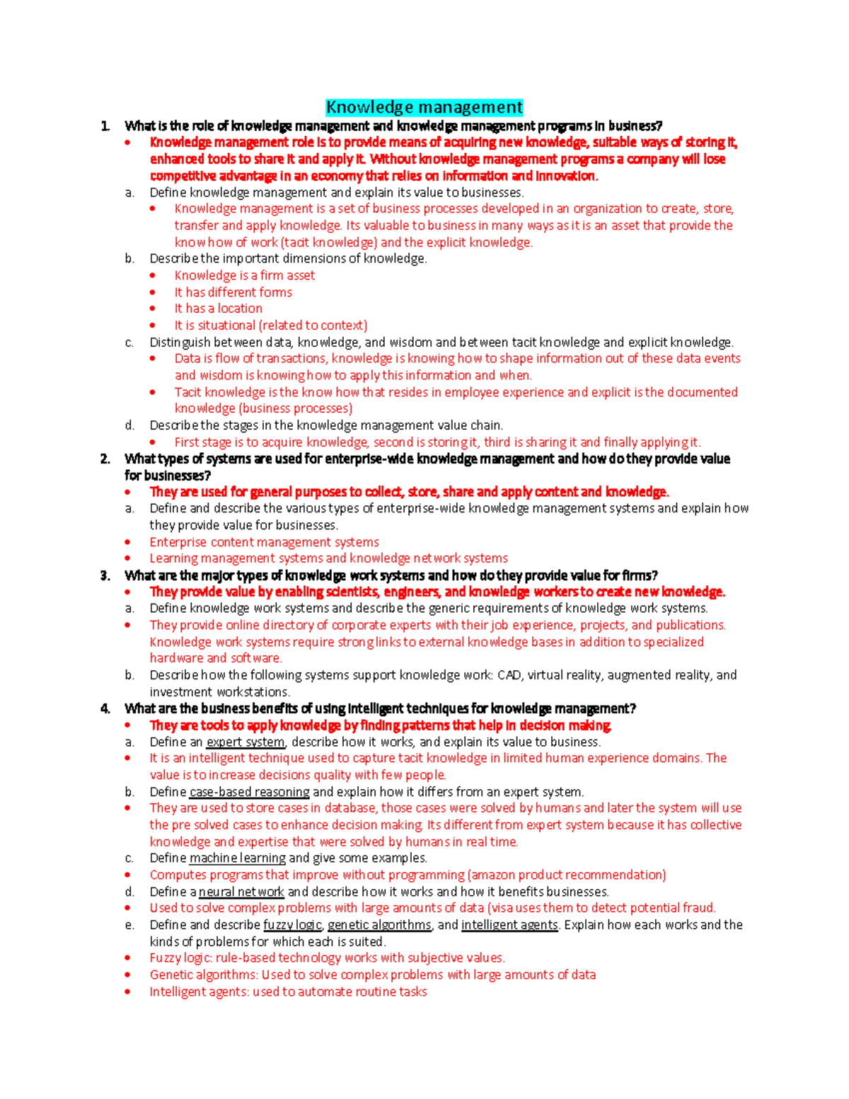 Questions - test bank - Knowledge management What is the role of ...