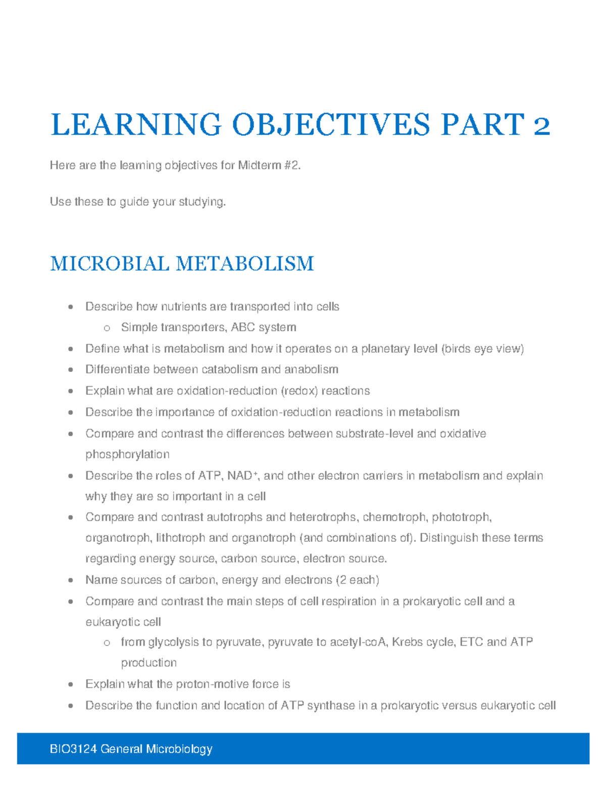 Learning objectives module 2 2022 - BIO3124 General Microbiology LEARNING OBJECTIVES PART 2 Here ...