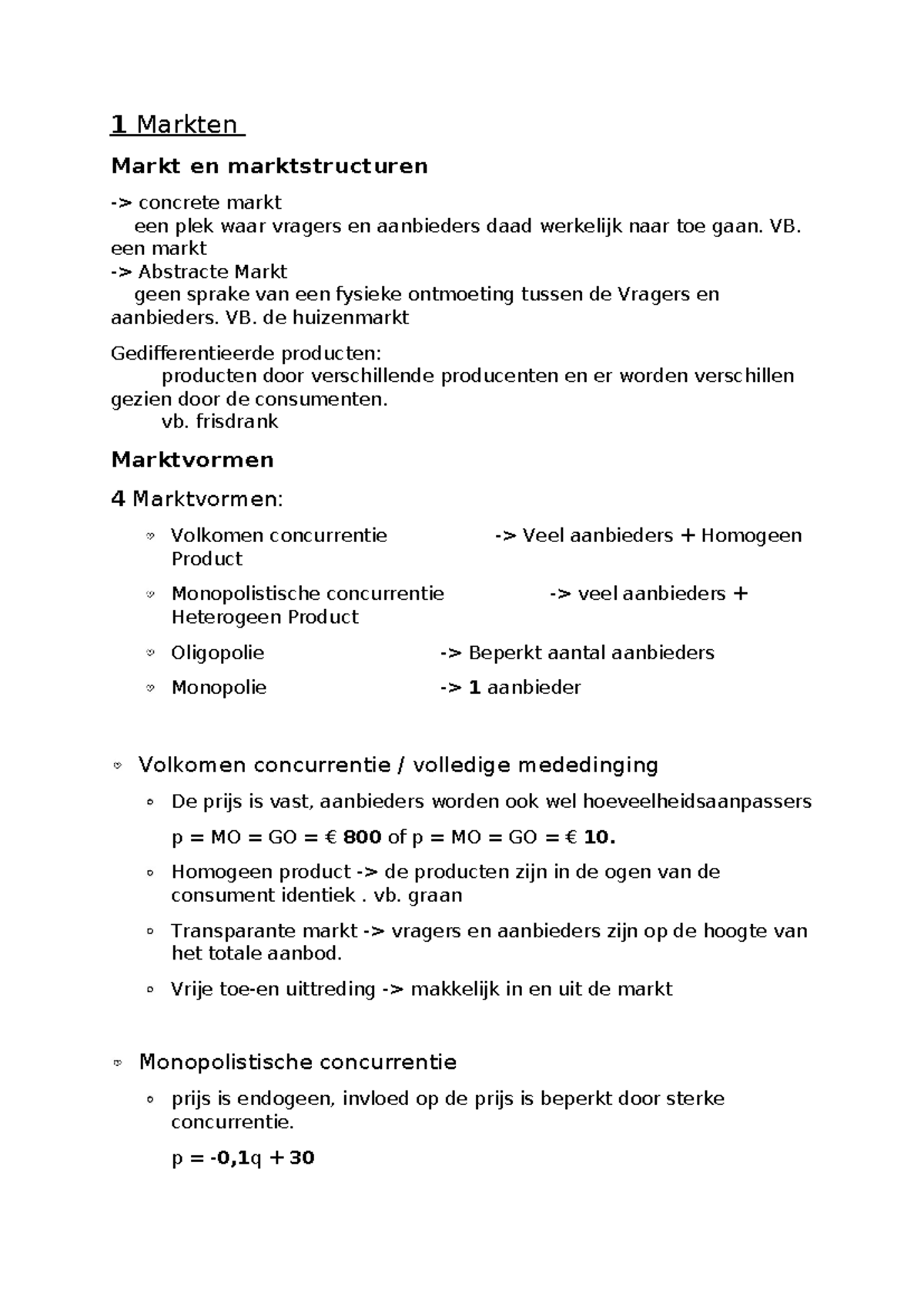 Samenvatting markt en overheid - 1 Markten Markt en marktstructuren ...