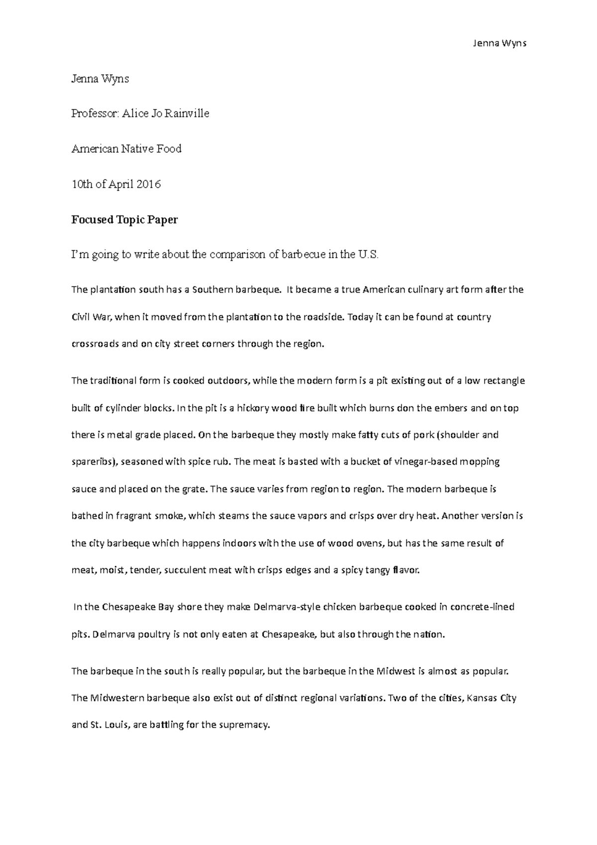Focused Topic Paper - Grade: A - Jenna Wyns Professor: Alice Jo ...