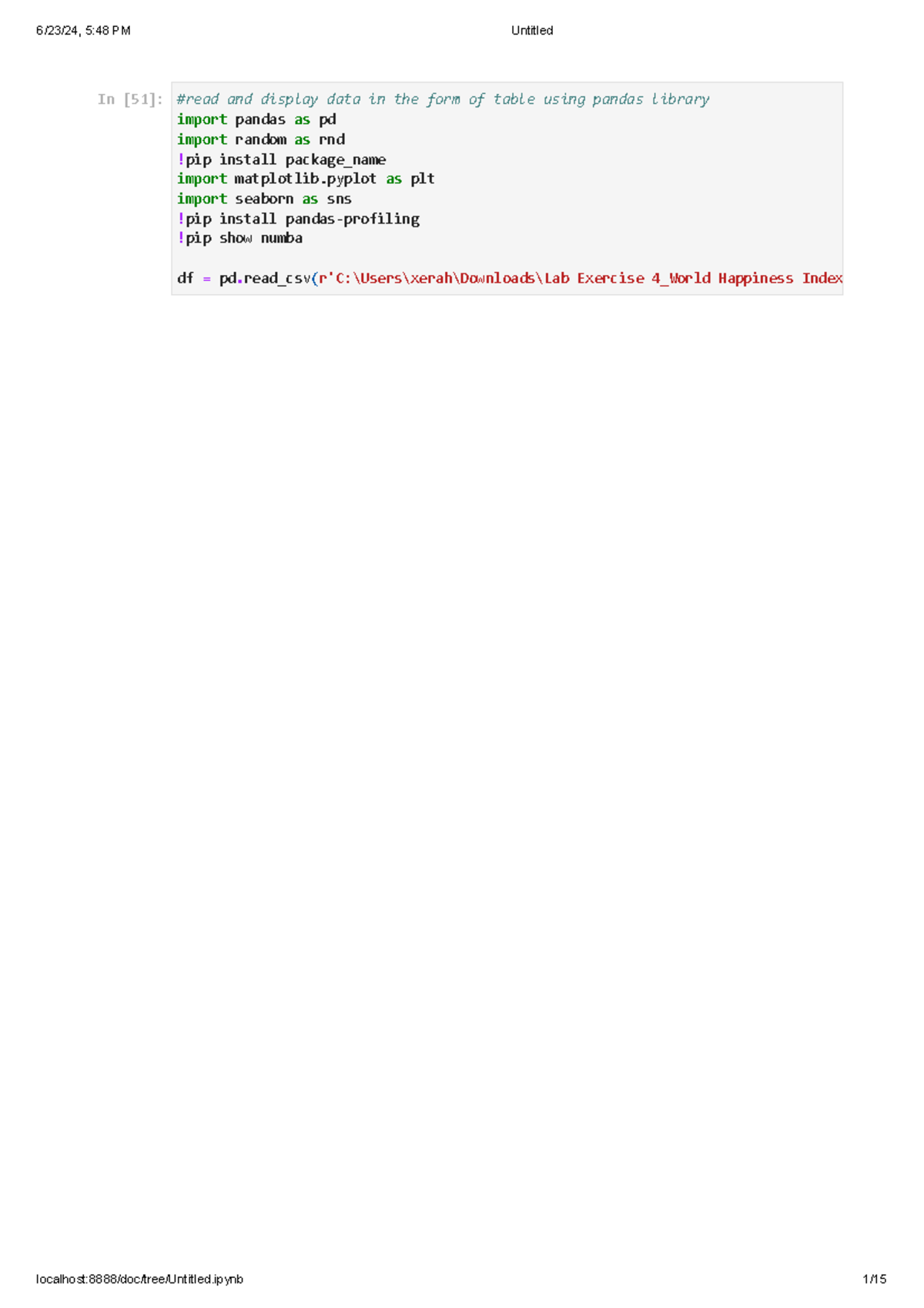 Lab 4 - #read and display data in the form of table using pandas library import pandas as pd ...