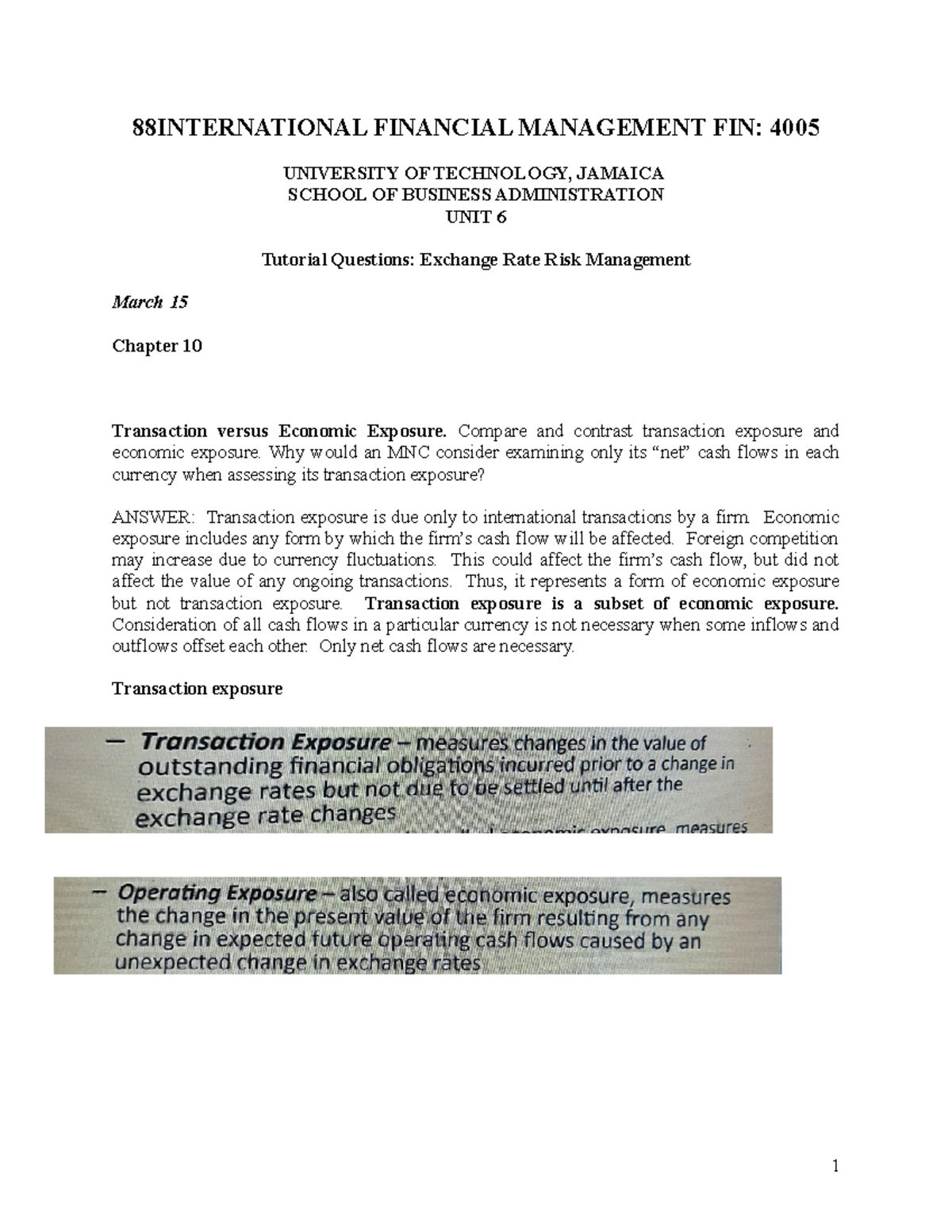 FIN 4005 IFM Unit 6 Tutorial - 88INTERNATIONAL FINANCIAL MANAGEMENT FIN ...