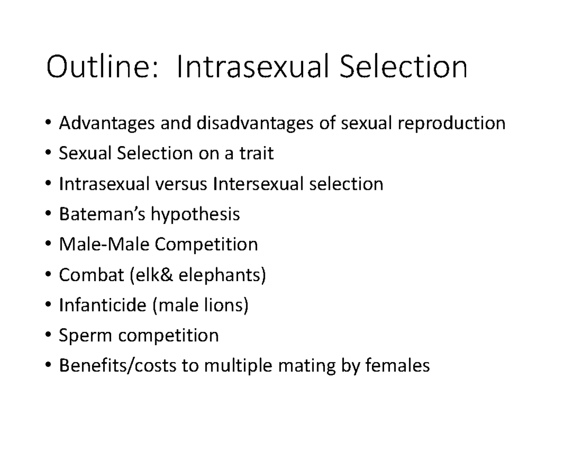 Lecture topic 8 Intrasexual selection posted - Outline: Intrasexual ...