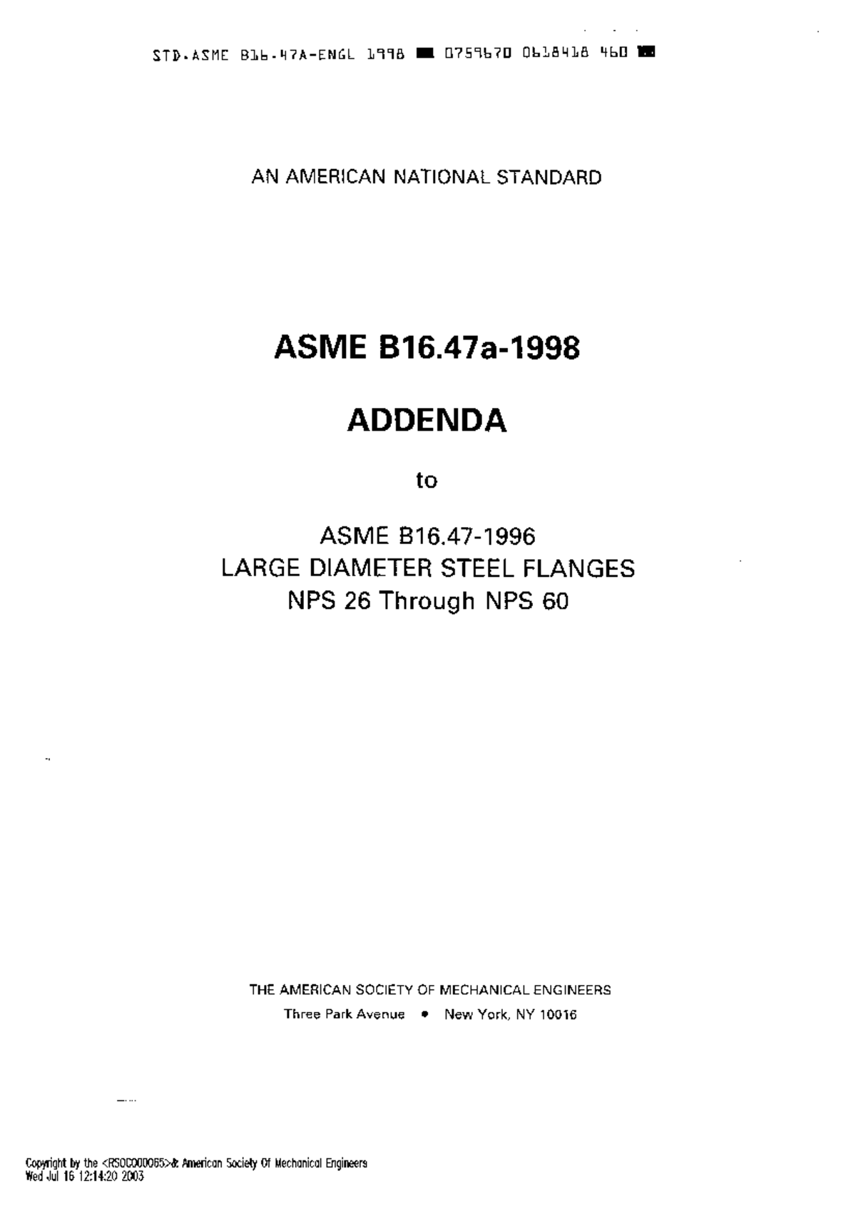 ASME-B16.47 1998 - ASME - 1998 0759670 0618418 460 AN AMERICAN NATIONAL ...