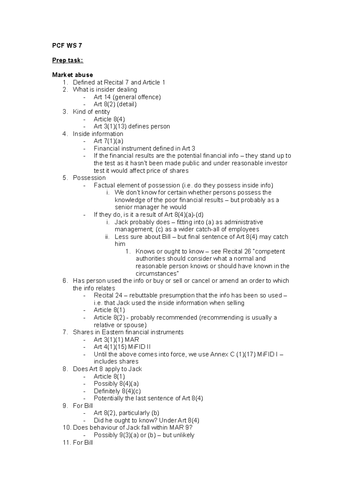 PCF-WS-7 - PCF-WS-7 - PCF WS 7 Prep task: Market abuse 1. Defined at ...